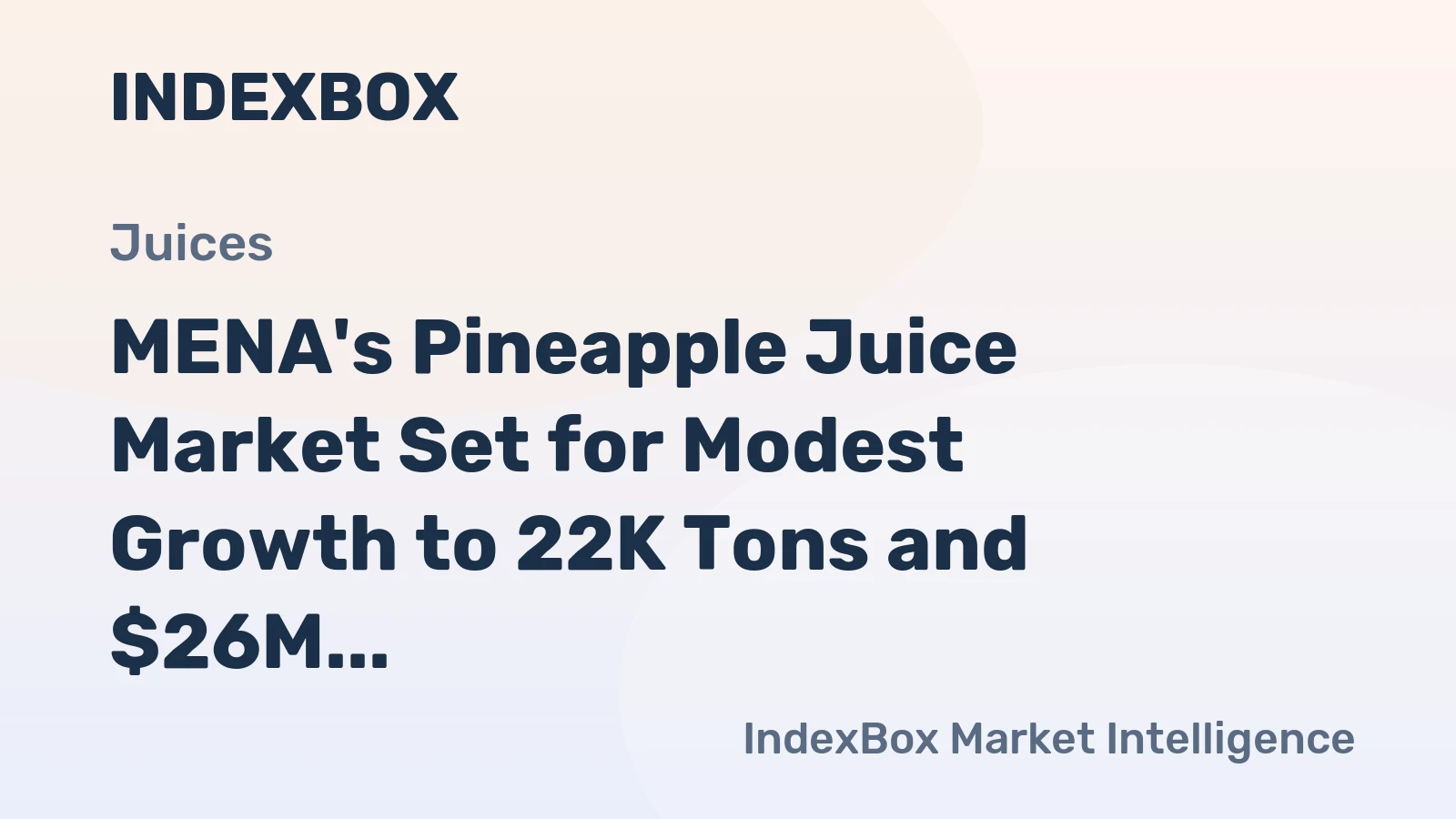 MENA's Pineapple Juice Market Set for Modest Growth to 22K Tons and $26M by 2035