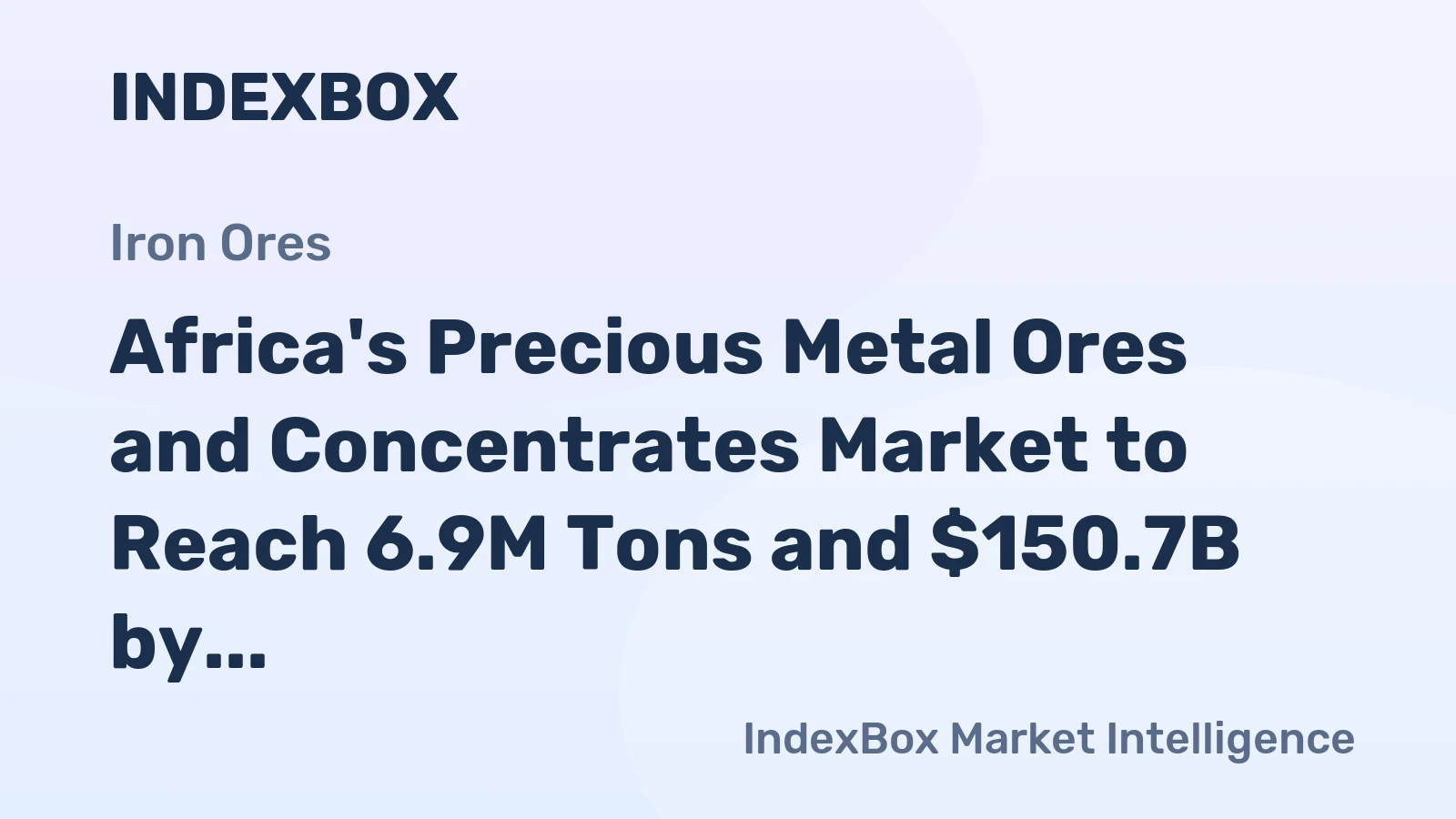 Africa's Precious Metal Ores and Concentrates Market to Reach 6.9M Tons and $150.7B by 2035