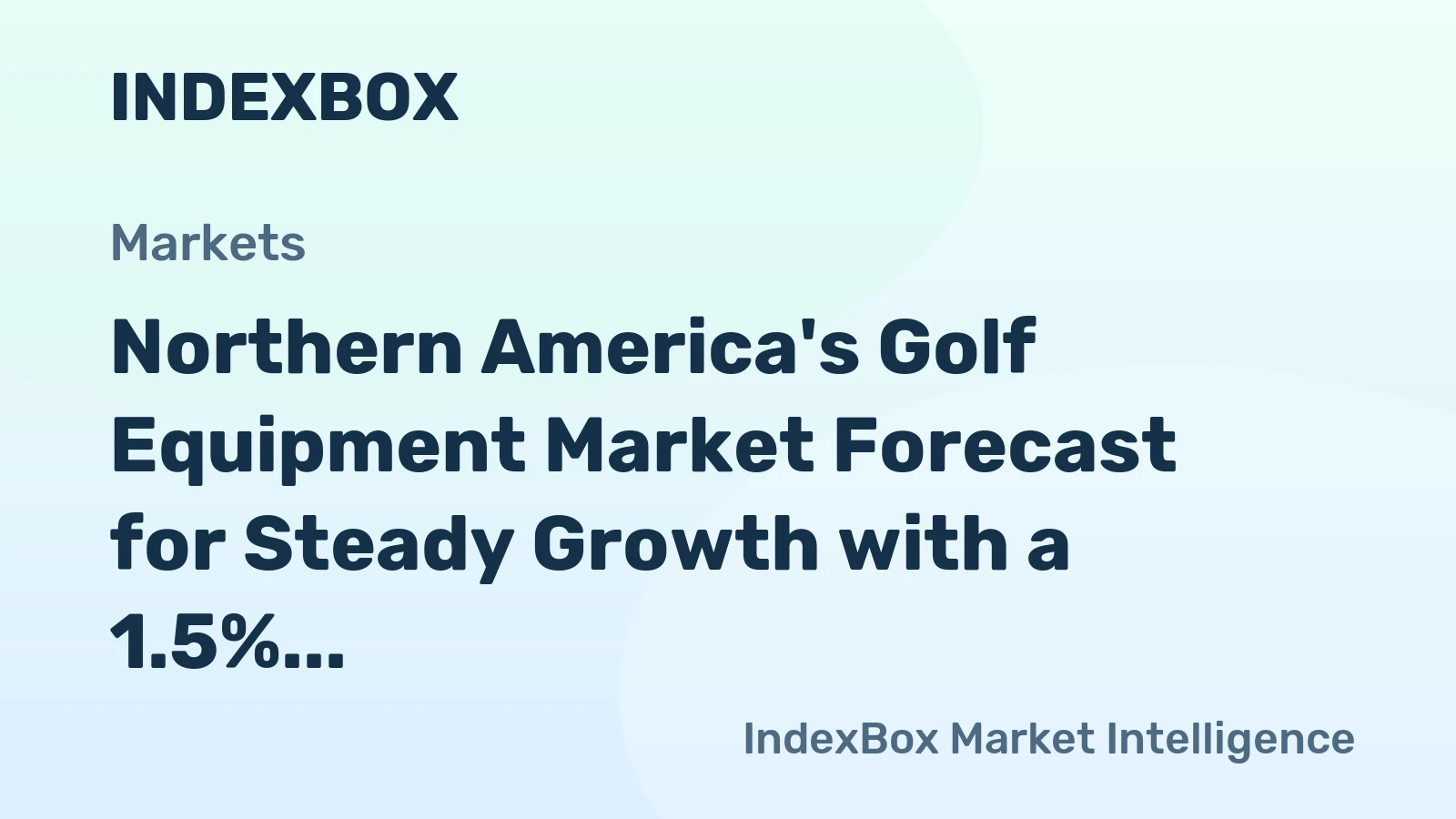 Northern America's Golf Equipment Market Forecast for Steady Growth with a 1.5% CAGR Through 2035