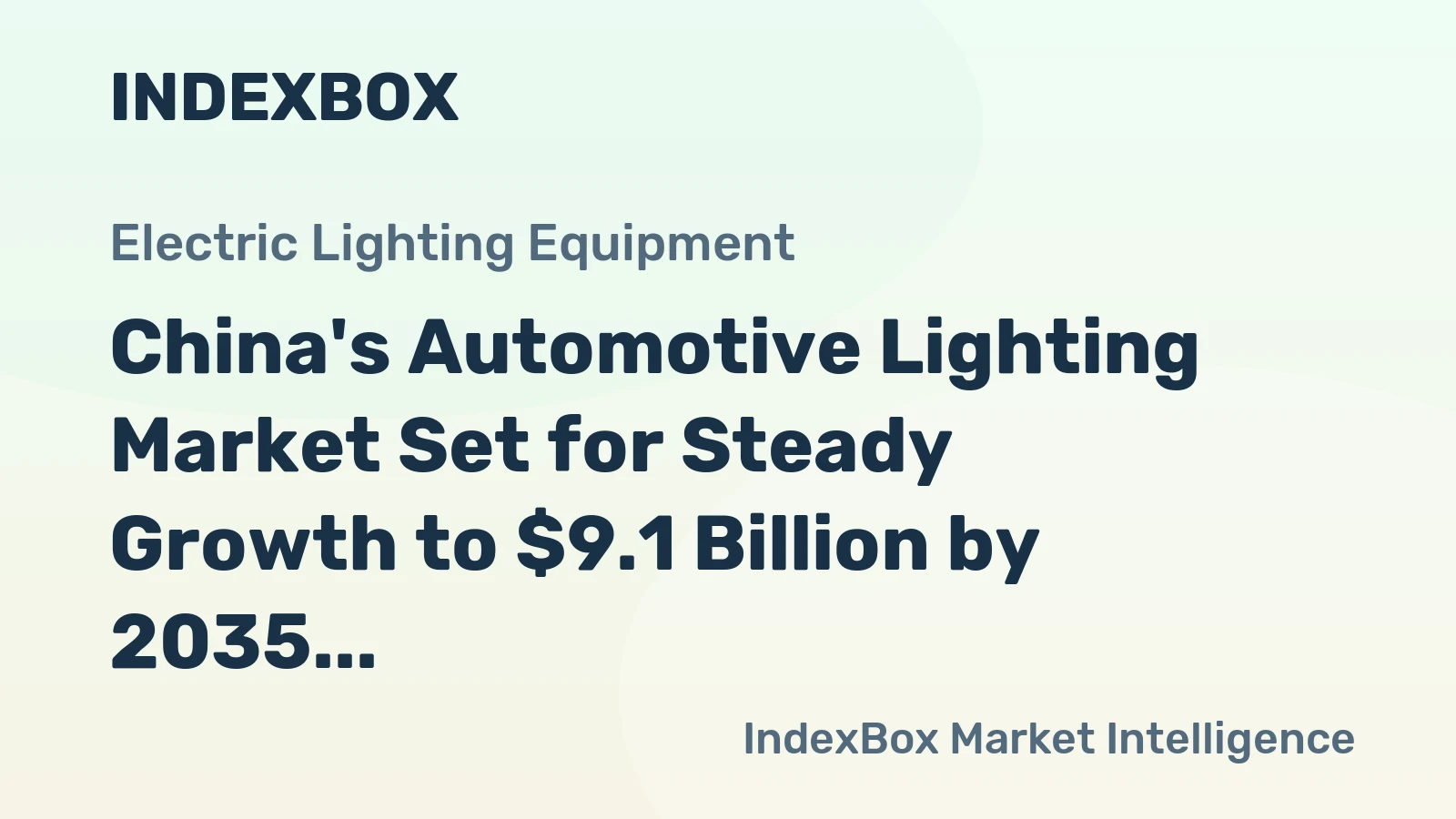 China's Automotive Lighting Market Set for Steady Growth to $9.1 Billion by 2035