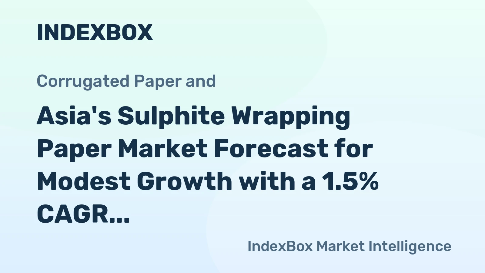 Asia's Sulphite Wrapping Paper Market Forecast for Modest Growth with a 1.5% CAGR in Value