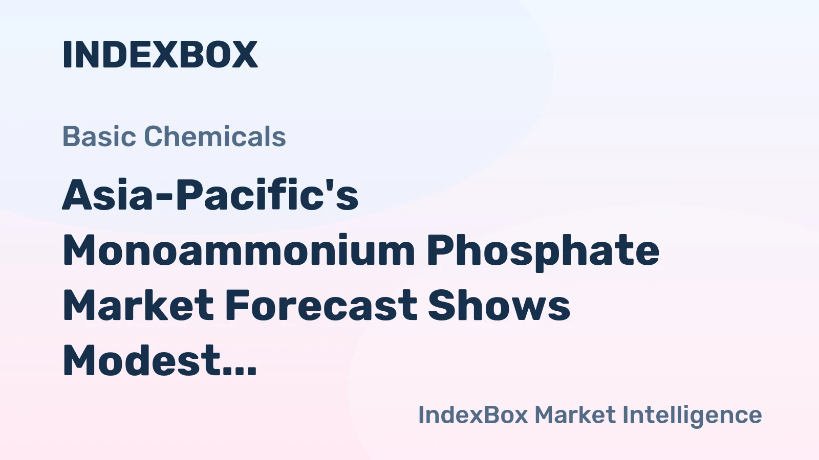 Asia-Pacific's Monoammonium Phosphate Market Forecast Shows Modest Growth with +1.6% CAGR in Value Through 2035