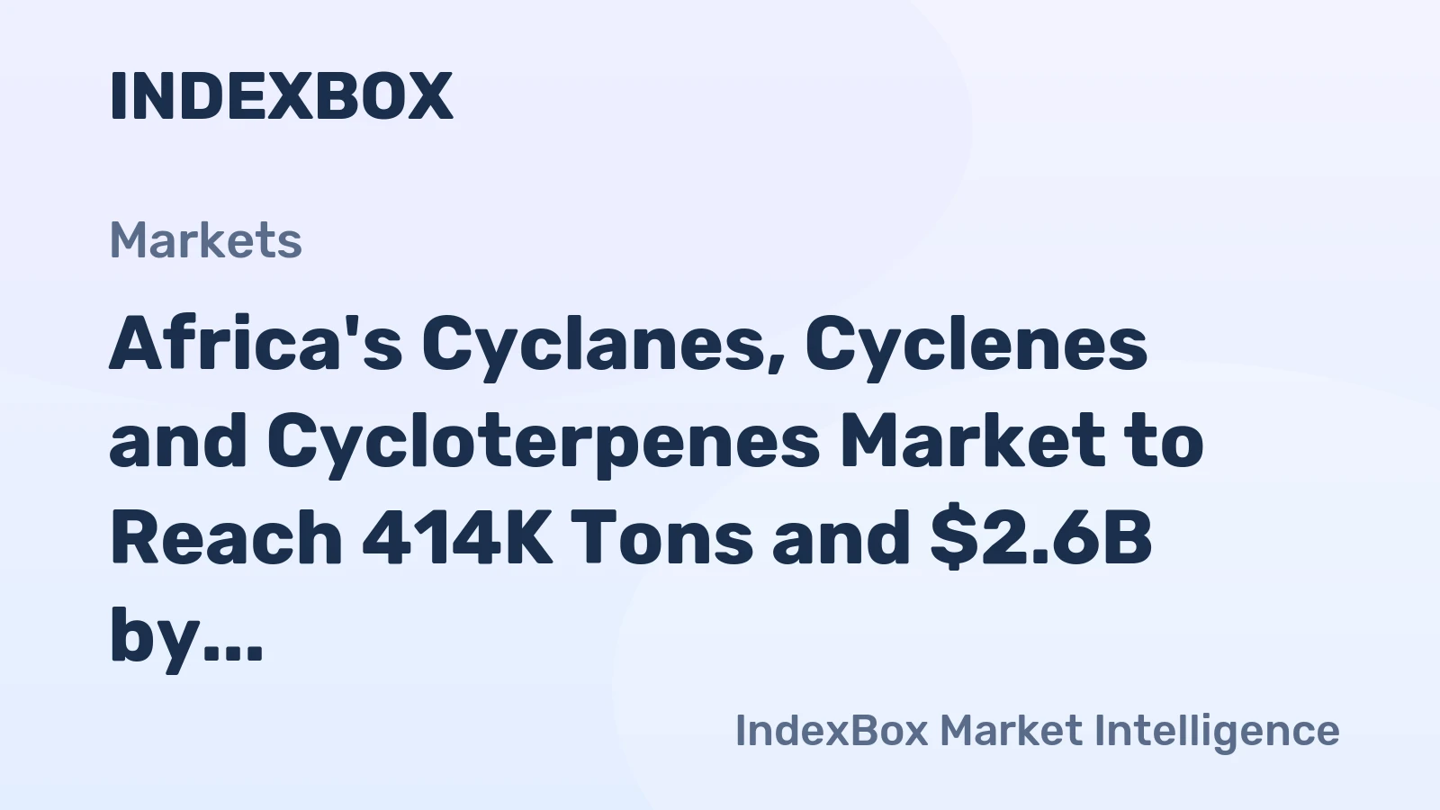 Africa's Cyclanes, Cyclenes and Cycloterpenes Market to Reach 414K Tons and $2.6B by 2035