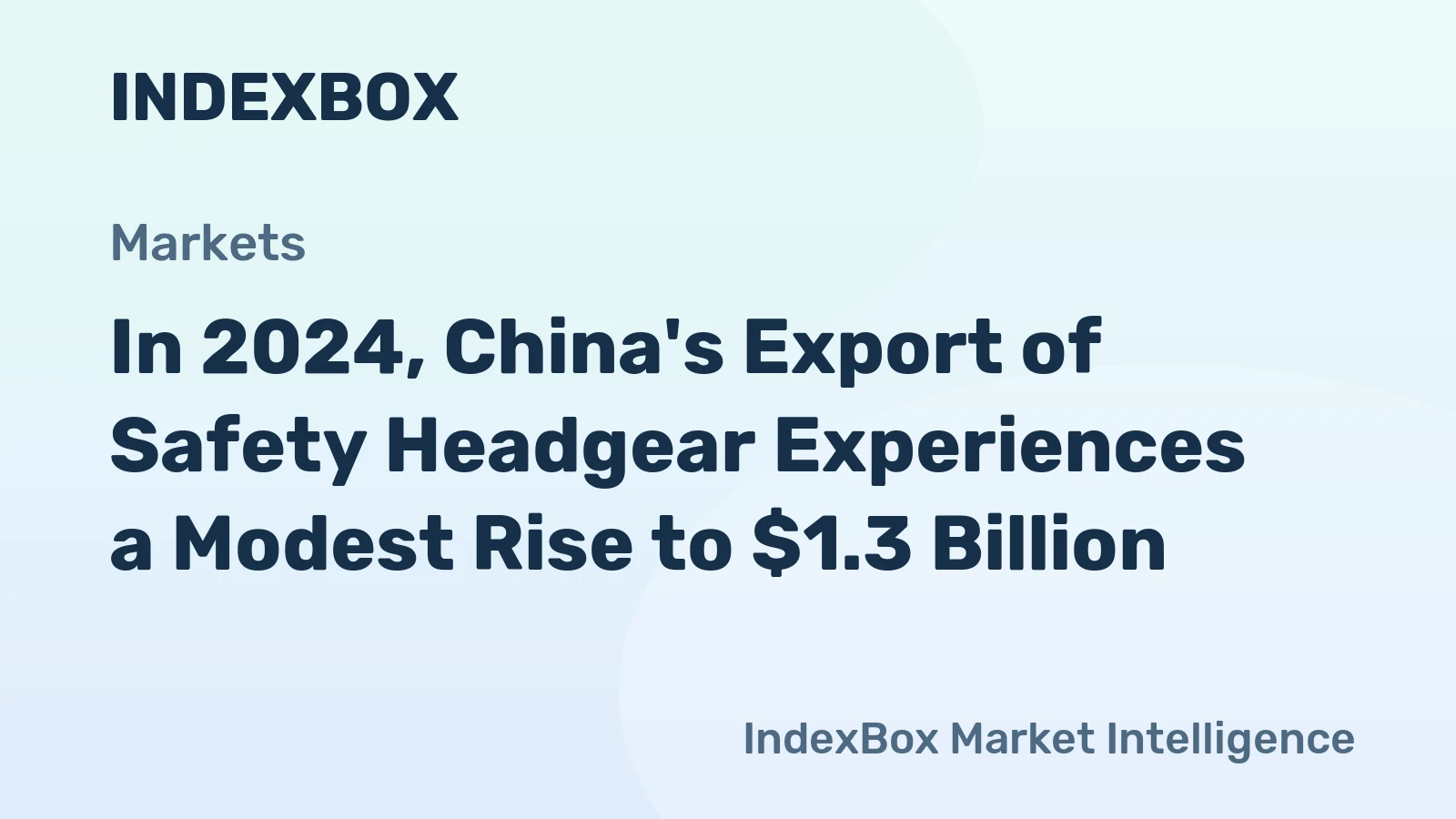 In 2024, China's Export of Safety Headgear Experiences a Modest Rise to $1.3 Billion