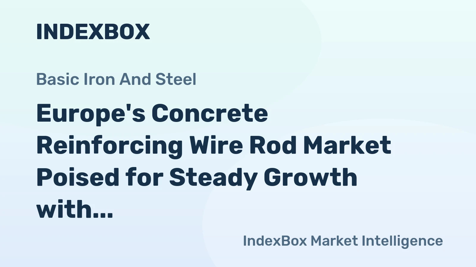 Europe's Concrete Reinforcing Wire Rod Market Poised for Steady Growth with 2.5% Value CAGR Through 2035