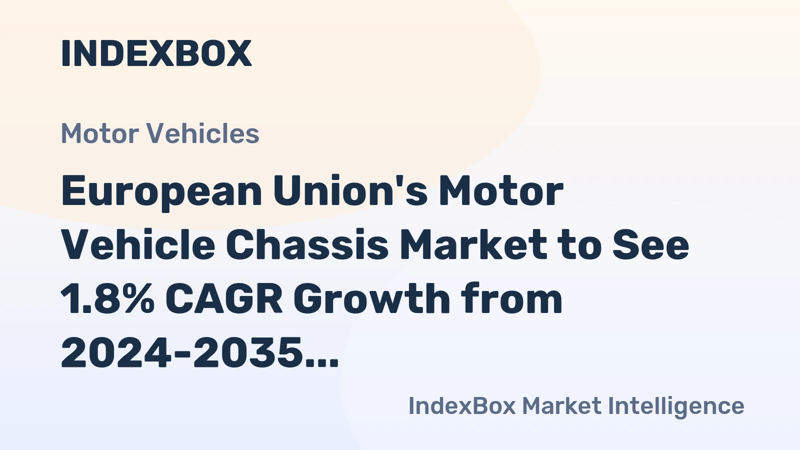 European Union's Motor Vehicle Chassis Market to See 1.8% CAGR Growth from 2024-2035, Reaching 1.3M Units