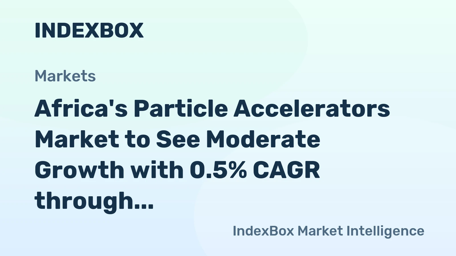 Africa's Particle Accelerators Market to See Moderate Growth with 0.5% CAGR through 2035