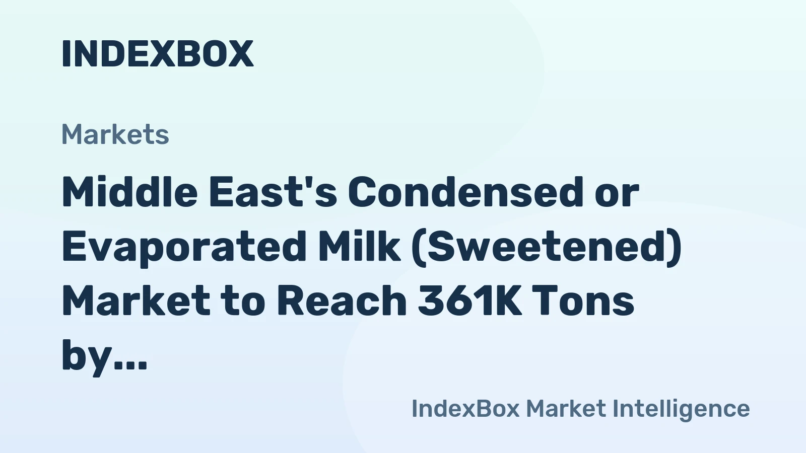 Middle East's Condensed or Evaporated Milk (Sweetened) Market to Reach 361K Tons by 2035, Valued at $703M