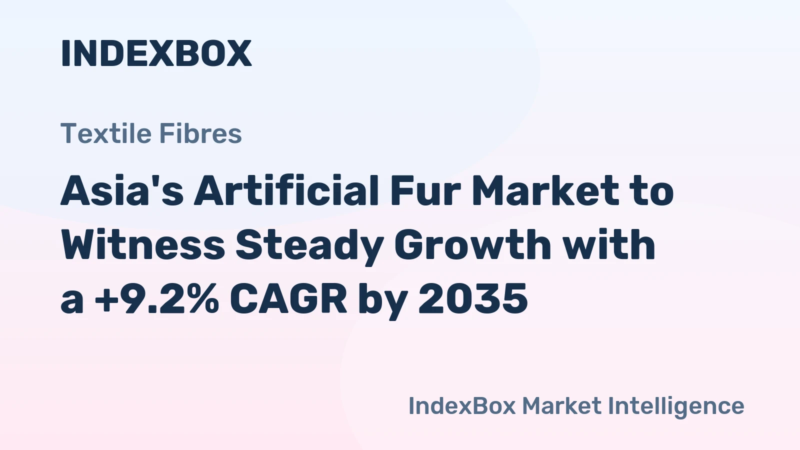 Asia's Artificial Fur Market to Witness Steady Growth with a +9.2% CAGR by 2035