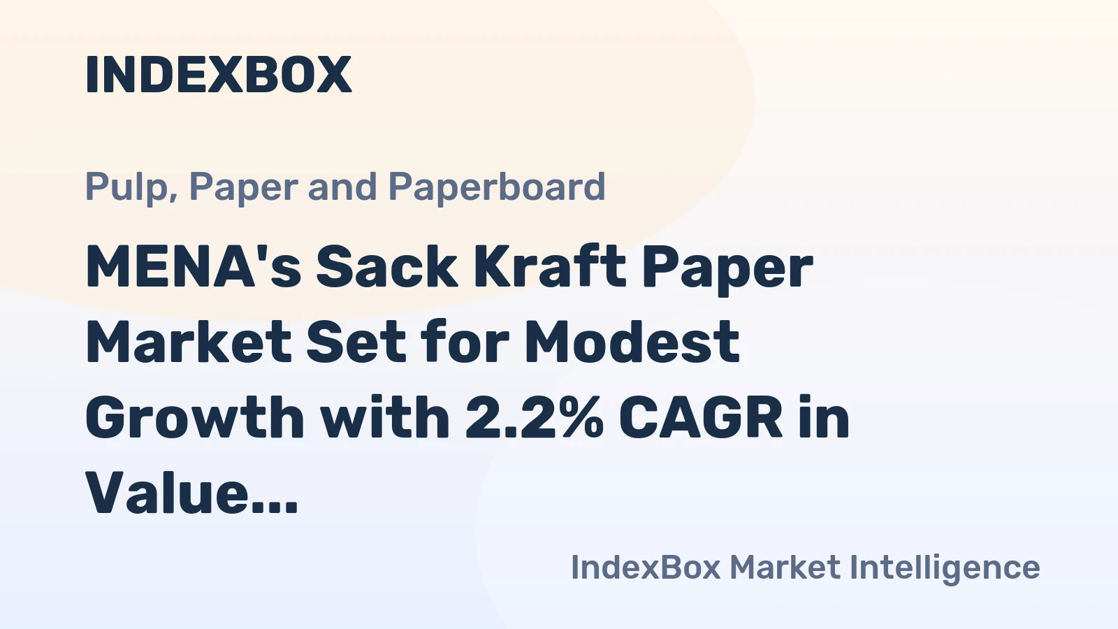 MENA's Sack Kraft Paper Market Set for Modest Growth with 2.2% CAGR in Value Through 2035