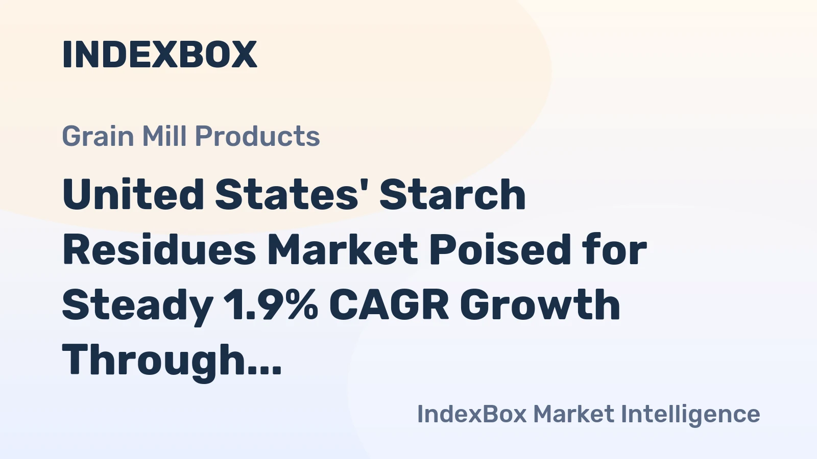 United States' Starch Residues Market Poised for Steady 1.9% CAGR Growth Through 2035