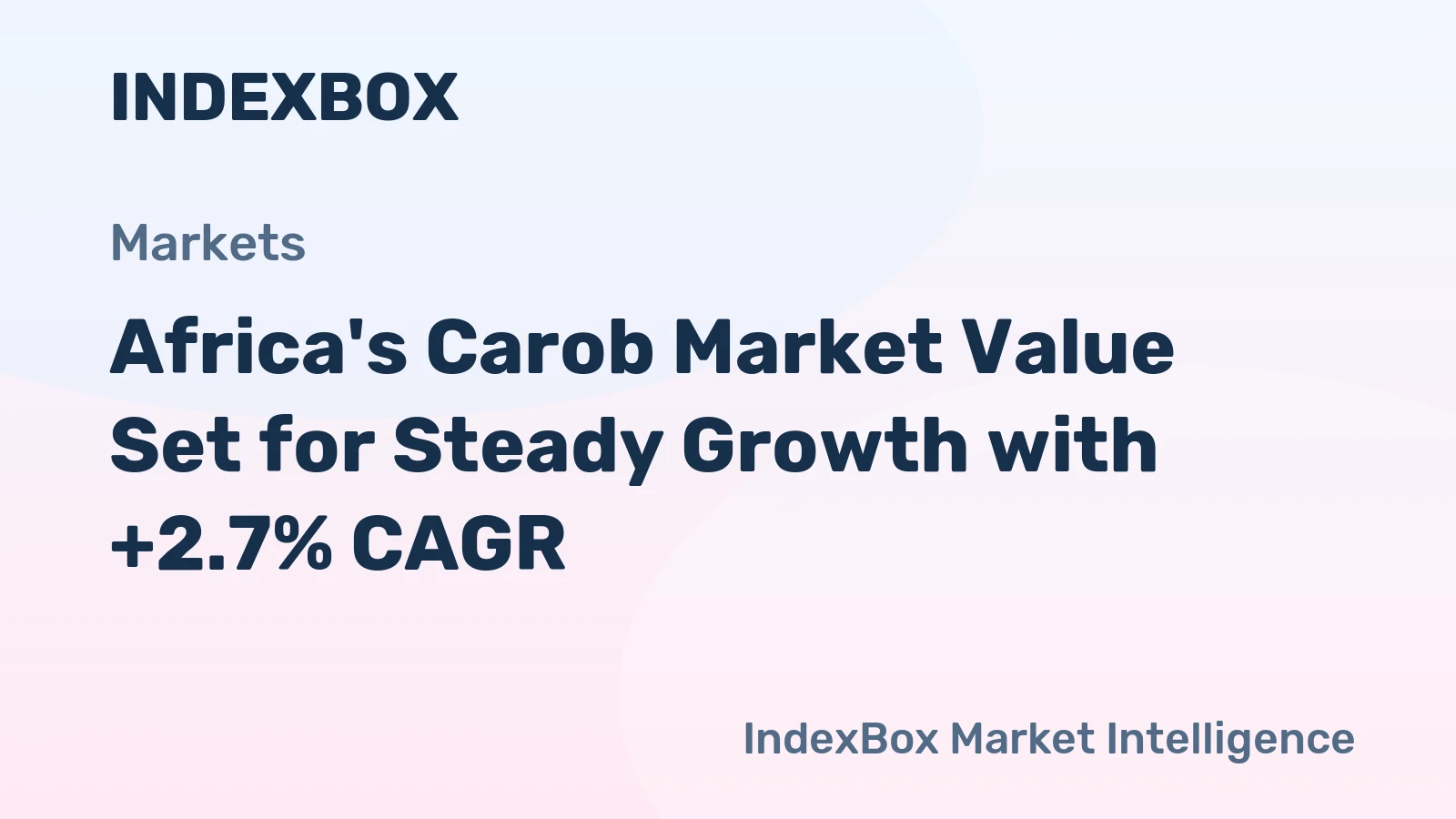 Africa's Carob Market Value Set for Steady Growth with +2.7% CAGR