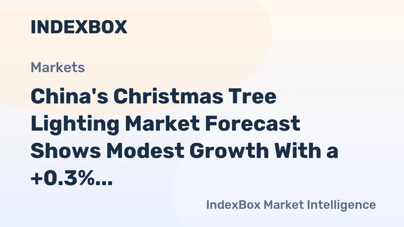 China's Christmas Tree Lighting Market Forecast Shows Modest Growth With a +0.3% Volume CAGR Through 2035