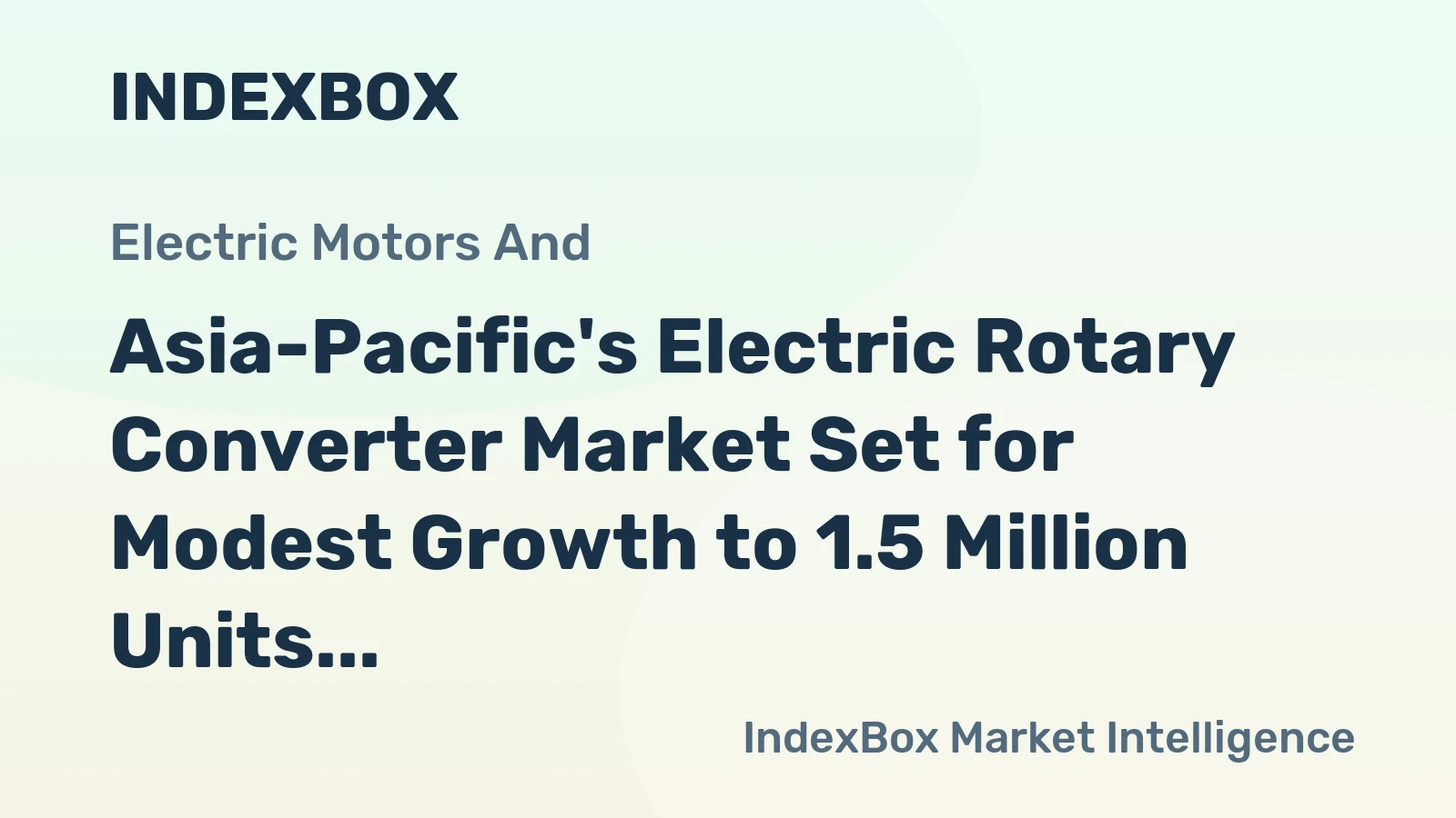 Asia-Pacific's Electric Rotary Converter Market Set for Modest Growth to 1.5 Million Units by 2035
