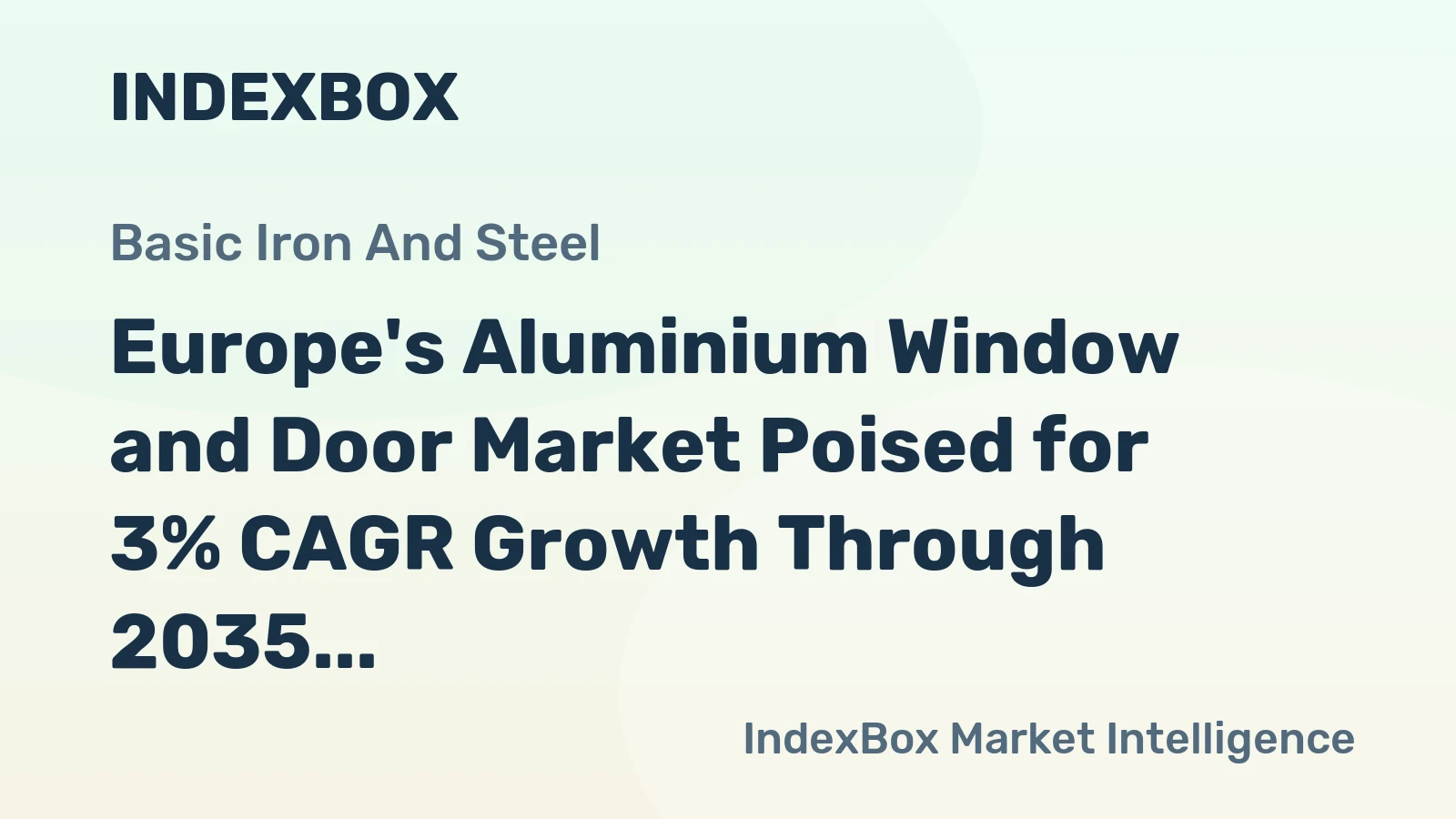 Europe's Aluminium Window and Door Market Poised for 3% CAGR Growth Through 2035