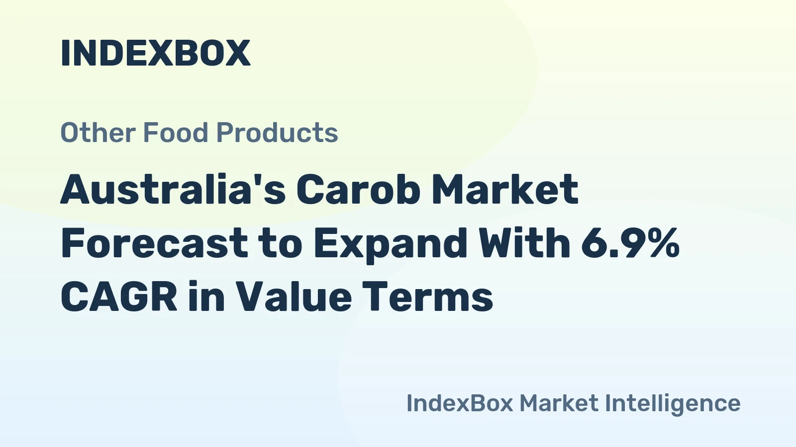 Australia's Carob Market Forecast to Expand With 6.9% CAGR in Value Terms