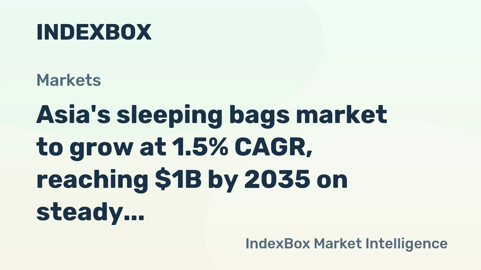 Asia's sleeping bags market to grow at 1.5% CAGR, reaching $1B by 2035 on steady demand.