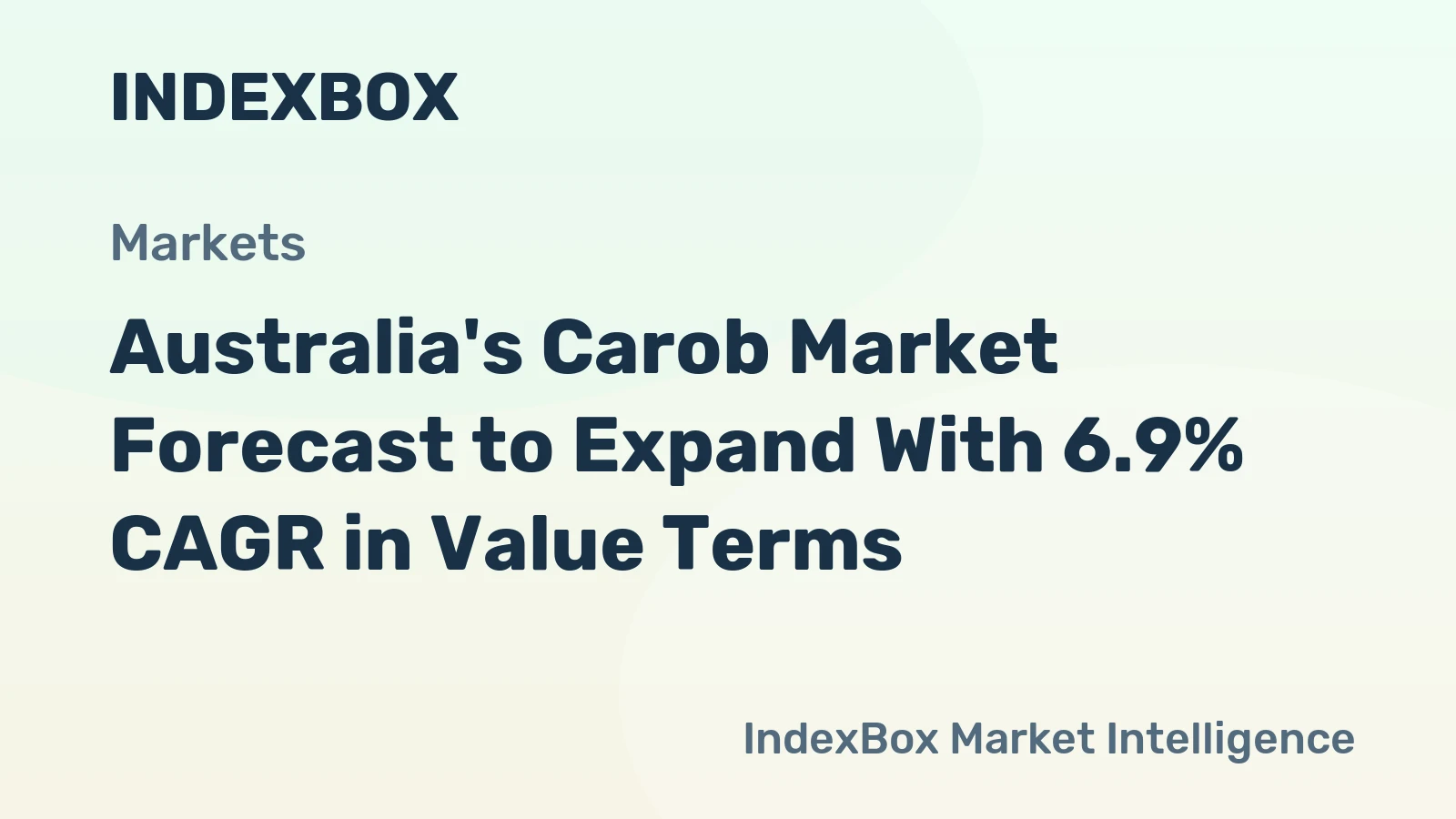 Australia's Carob Market Forecast to Expand With 6.9% CAGR in Value Terms