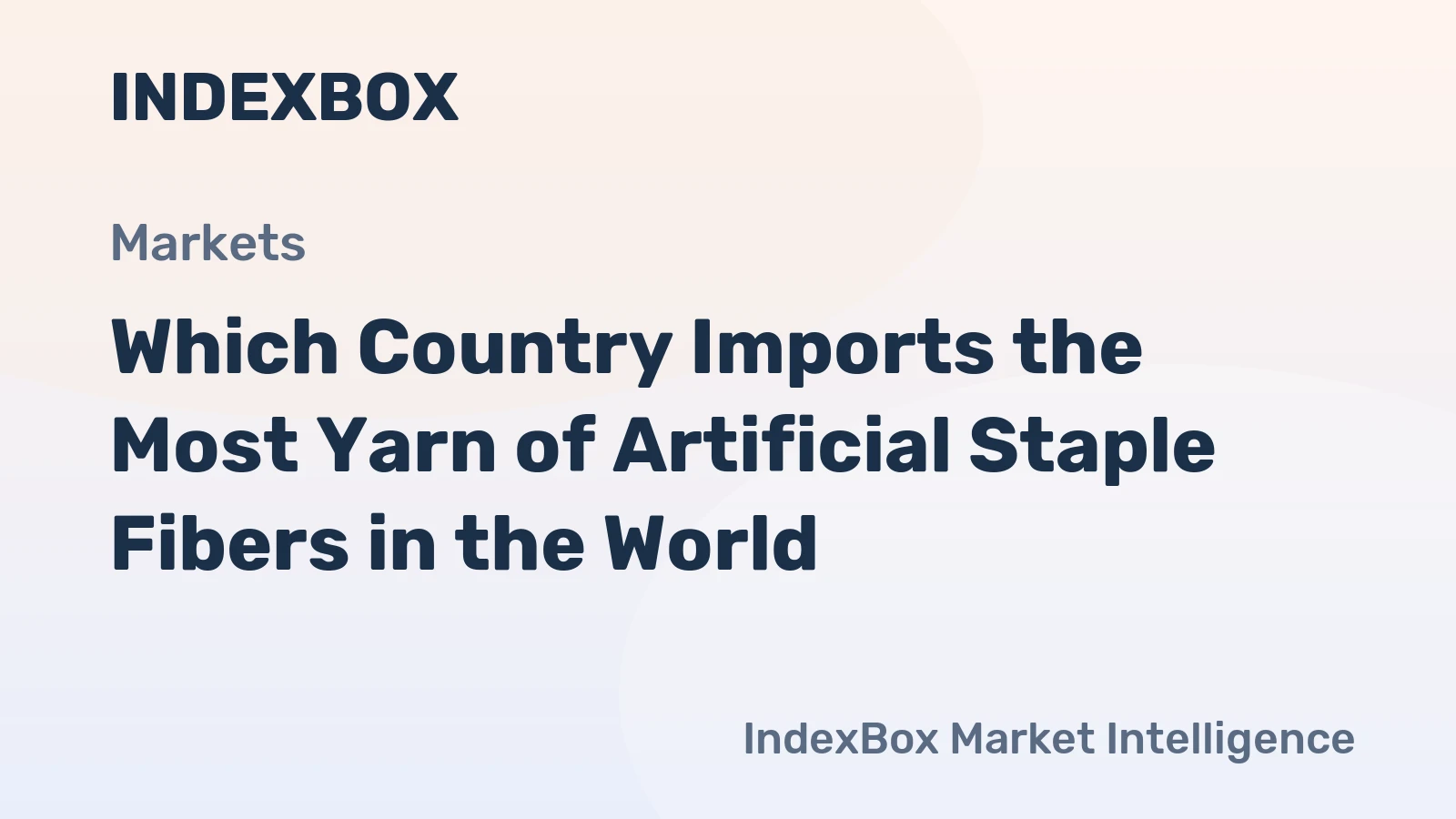 Which Country Imports the Most Yarn of Artificial Staple Fibers in the World?