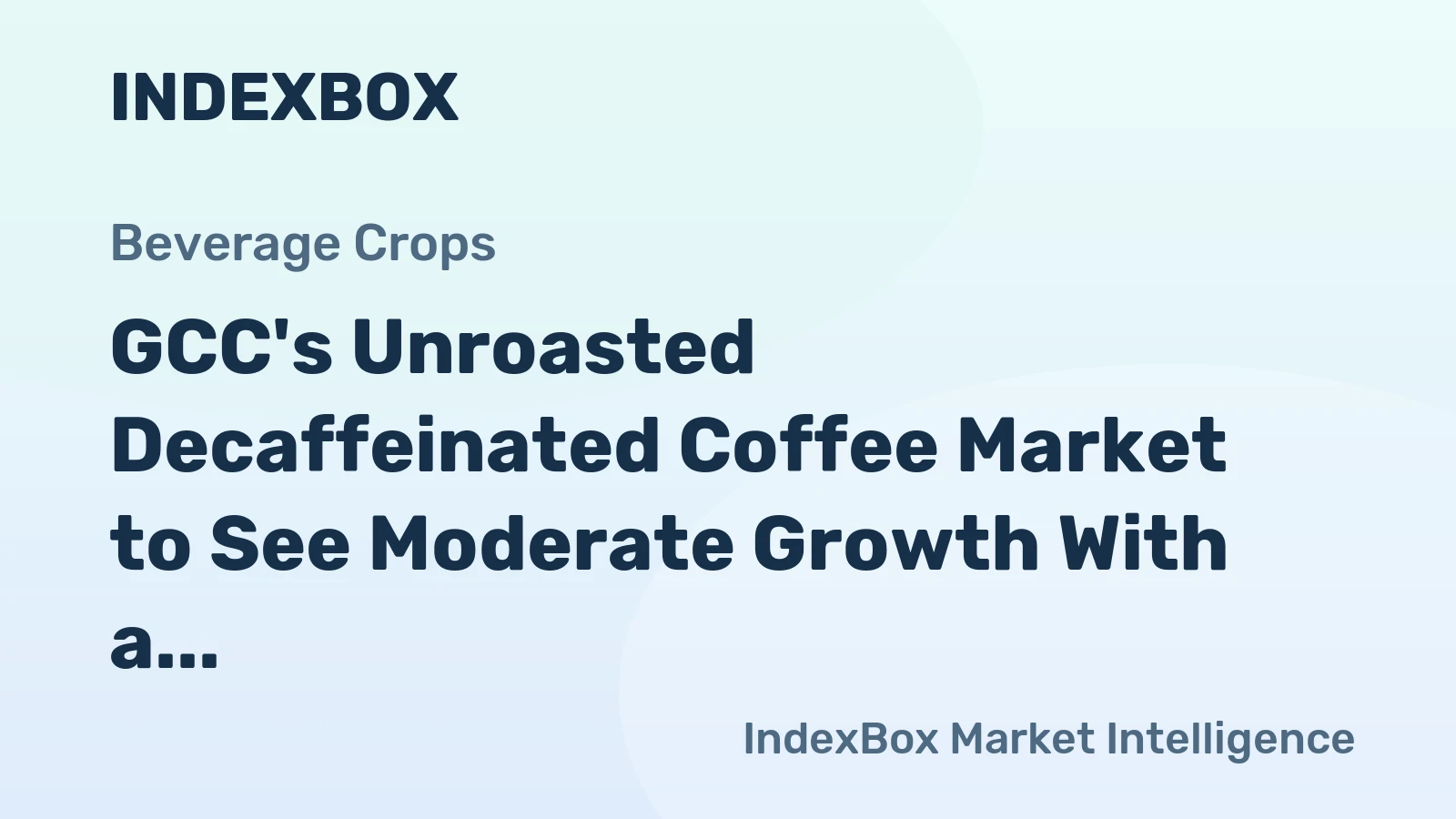 GCC's Unroasted Decaffeinated Coffee Market to See Moderate Growth With a +1.7% Volume CAGR Through 2035