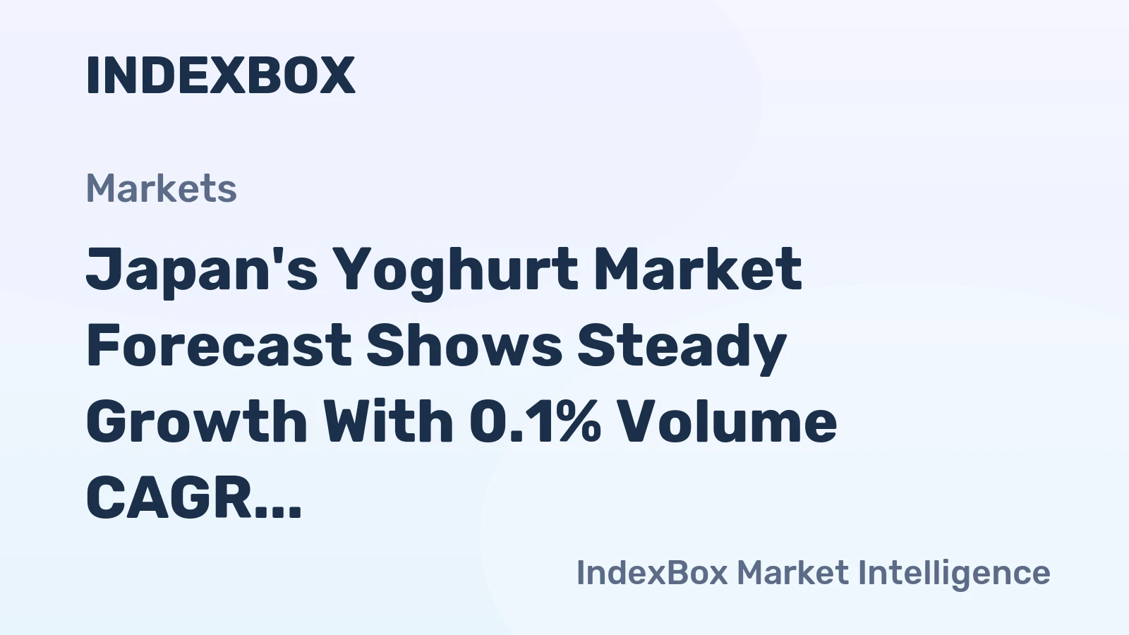 Japan's Yoghurt Market Forecast Shows Steady Growth With 0.1% Volume CAGR Through 2035