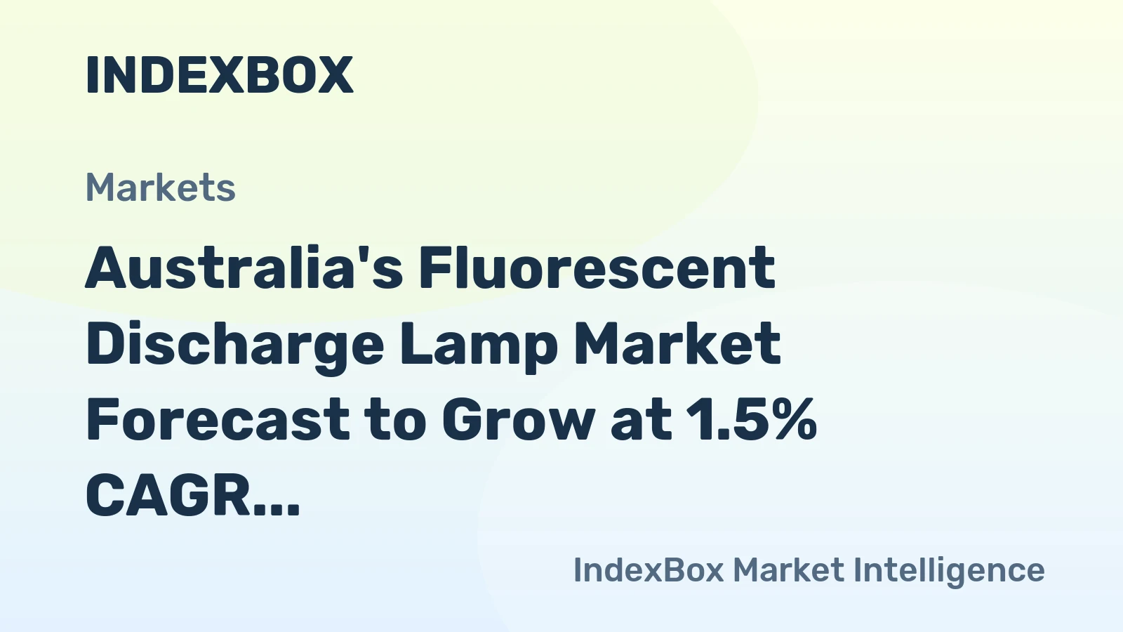 Australia's Fluorescent Discharge Lamp Market Forecast to Grow at 1.5% CAGR Through 2035