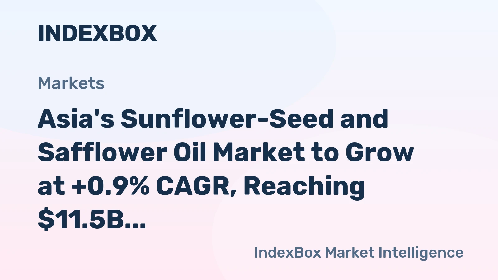 Asia's Sunflower-Seed and Safflower Oil Market to Grow at +0.9% CAGR, Reaching $11.5B by 2035