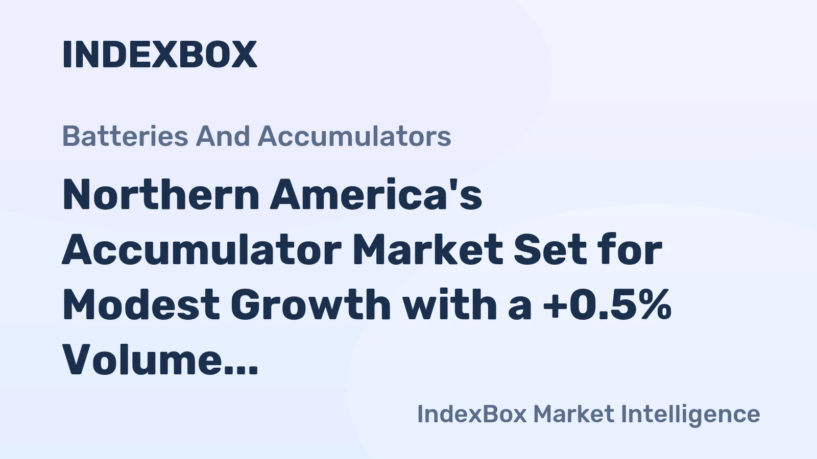 Northern America's Accumulator Market Set for Modest Growth with a +0.5% Volume CAGR Through 2035