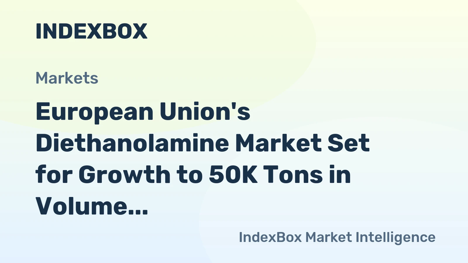 European Union's Diethanolamine Market Set for Growth to 50K Tons in Volume and $80M in Value by 2035