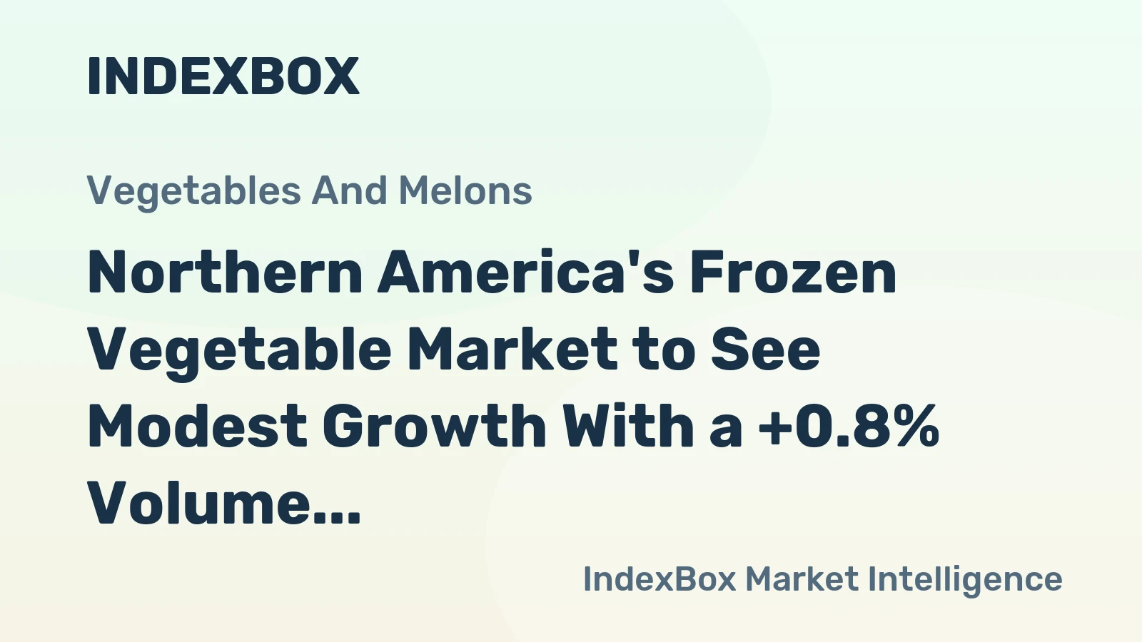 Northern America's Frozen Vegetable Market to See Modest Growth With a +0.8% Volume CAGR Through 2035