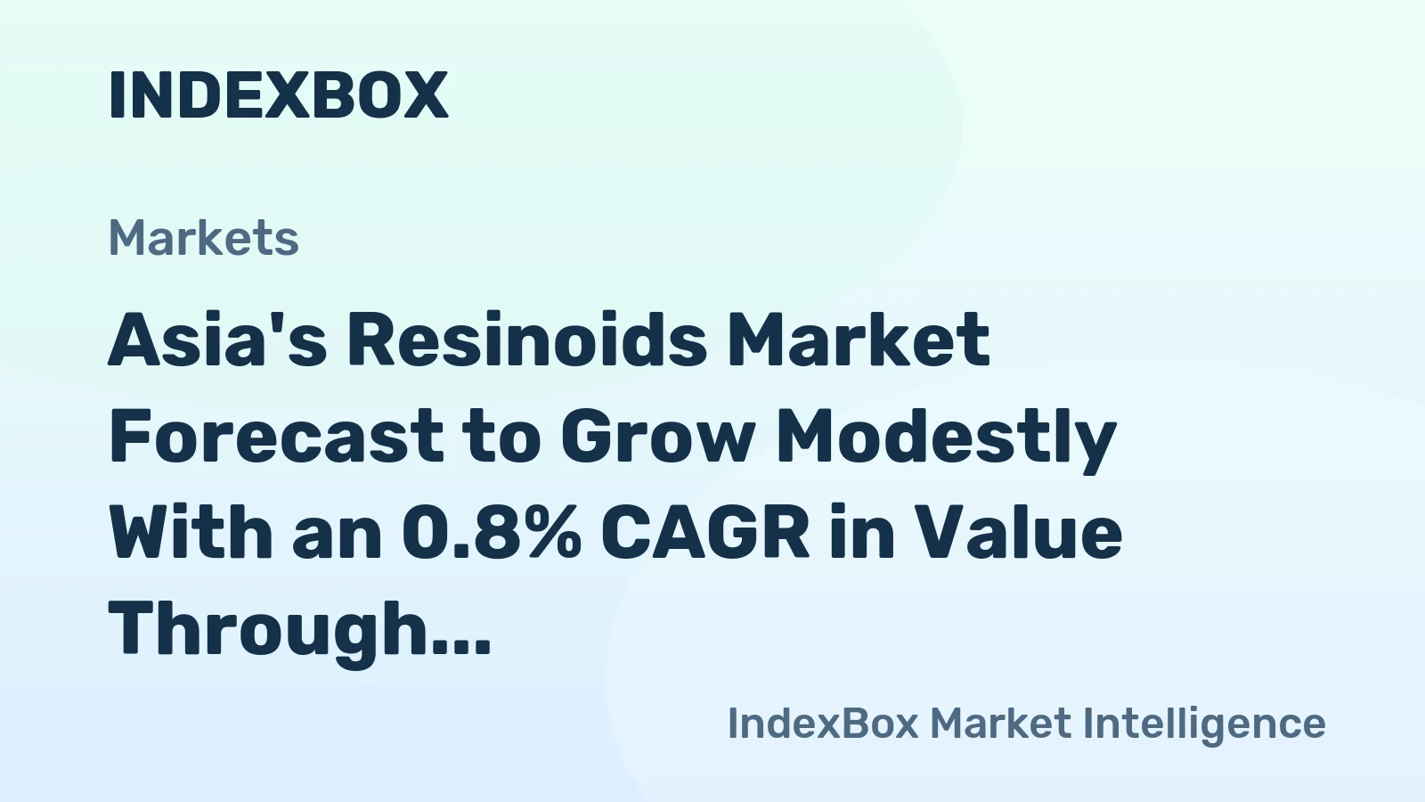 Asia's Resinoids Market Forecast to Grow Modestly With an 0.8% CAGR in Value Through 2035
