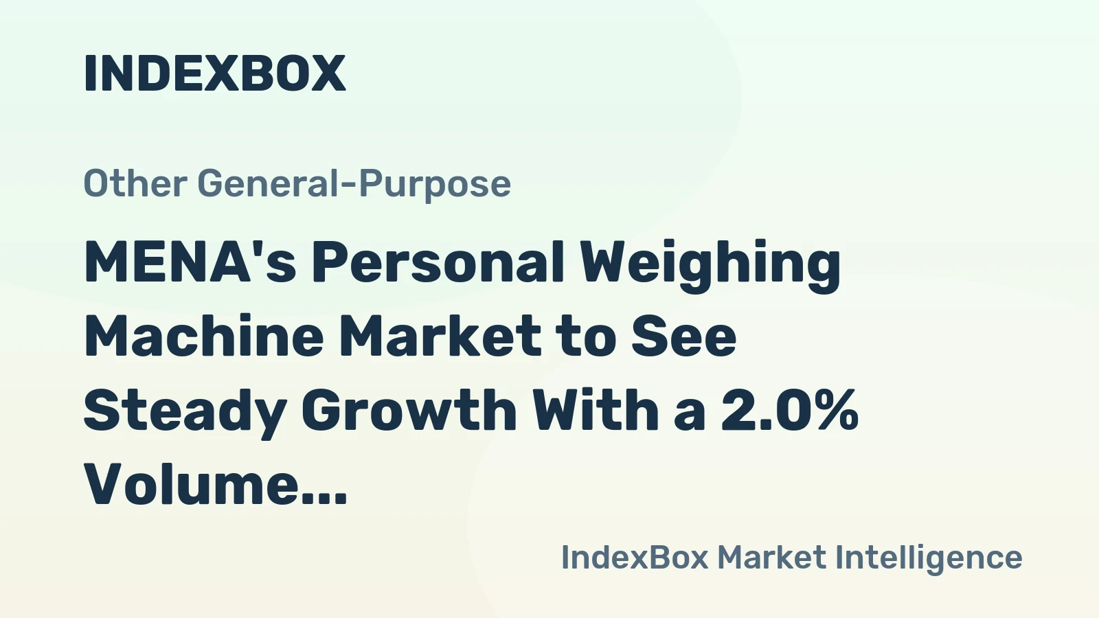 MENA's Personal Weighing Machine Market to See Steady Growth With a 2.0% Volume CAGR