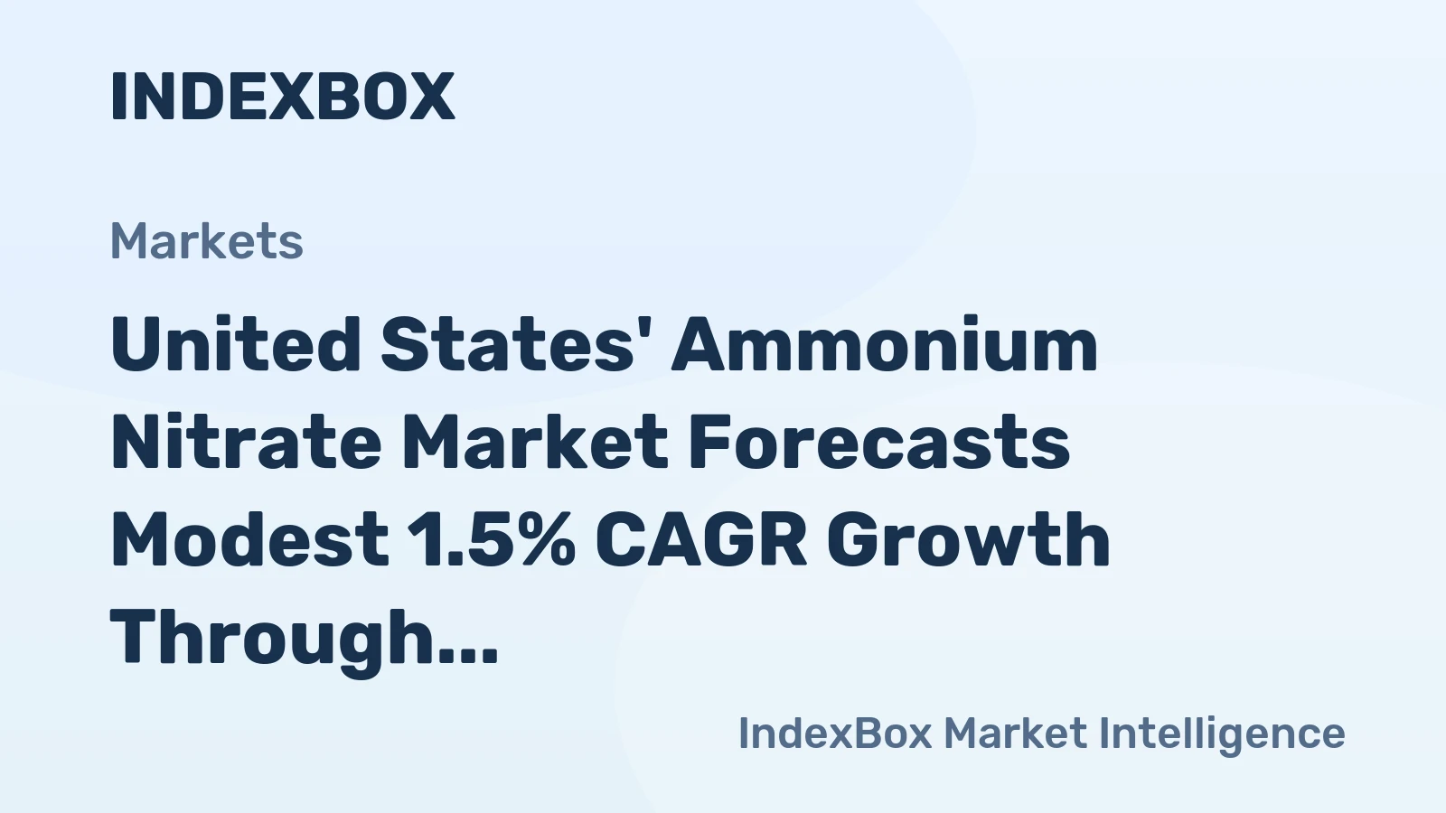 United States' Ammonium Nitrate Market Forecasts Modest 1.5% CAGR Growth Through 2035