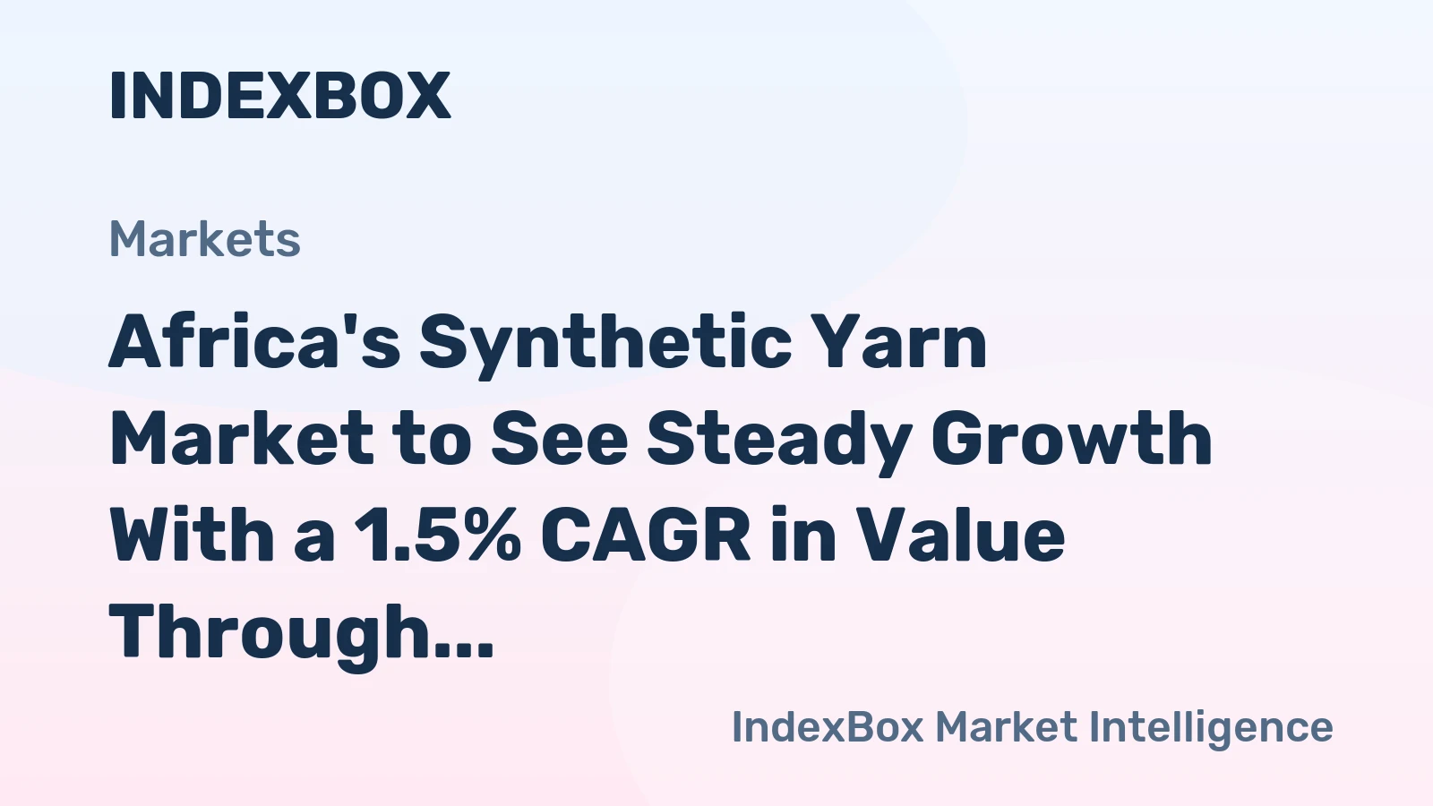 Africa's Synthetic Yarn Market to See Steady Growth With a 1.5% CAGR in Value Through 2035