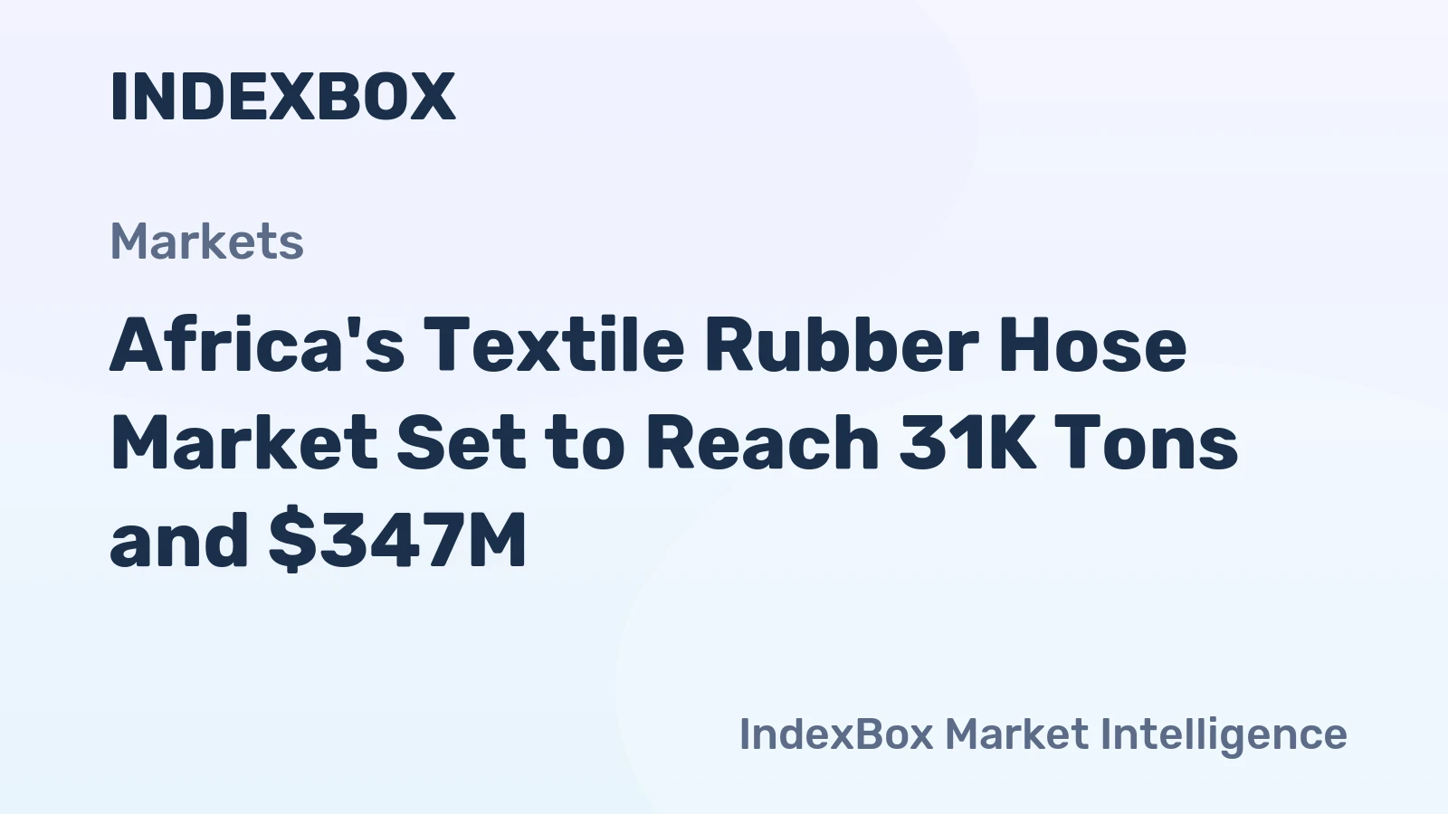 Africa's Textile Rubber Hose Market Set to Reach 31K Tons and $347M