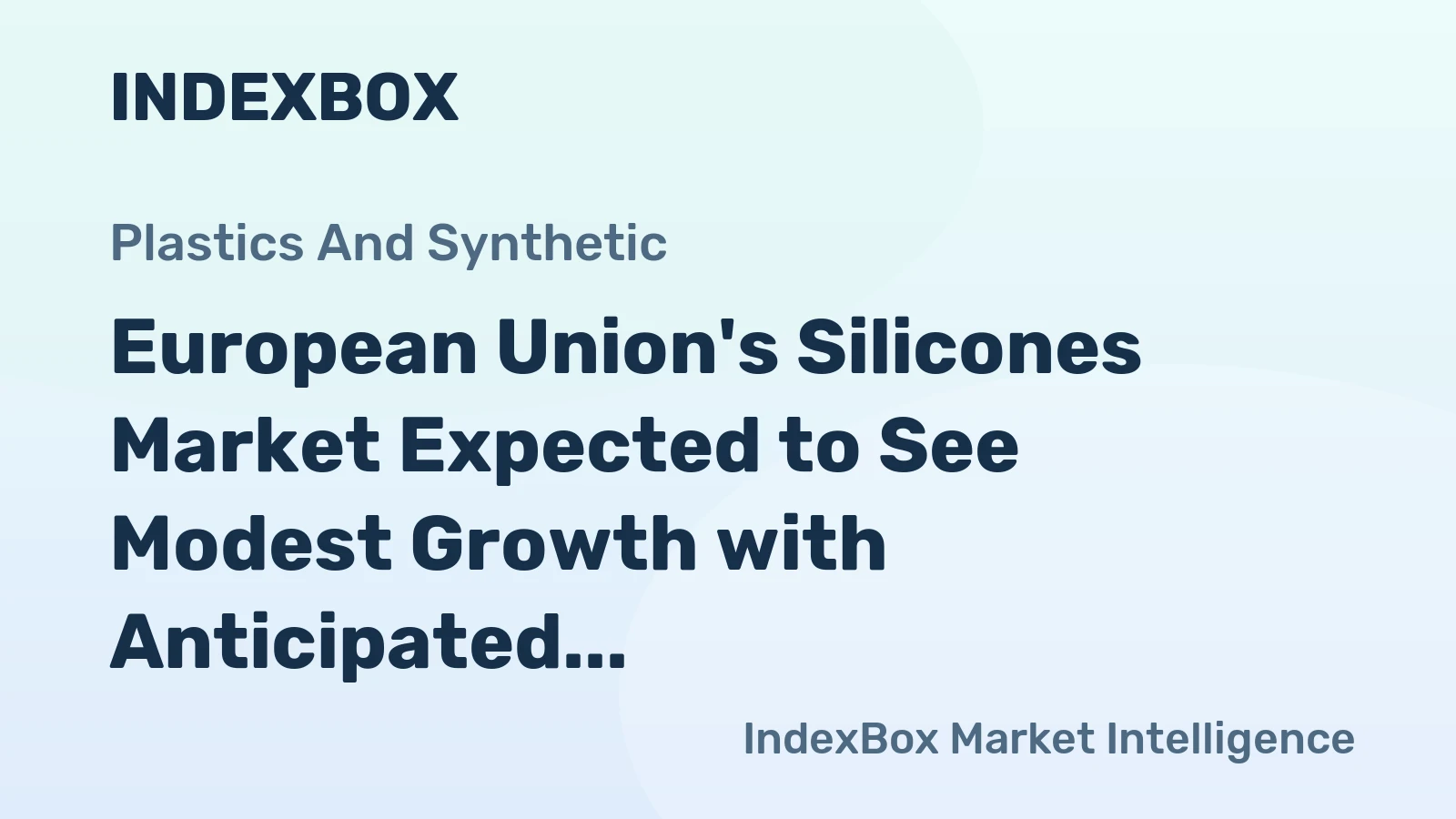 European Union's Silicones Market Expected to See Modest Growth with Anticipated CAGR of +0.5% from 2024 to 2035