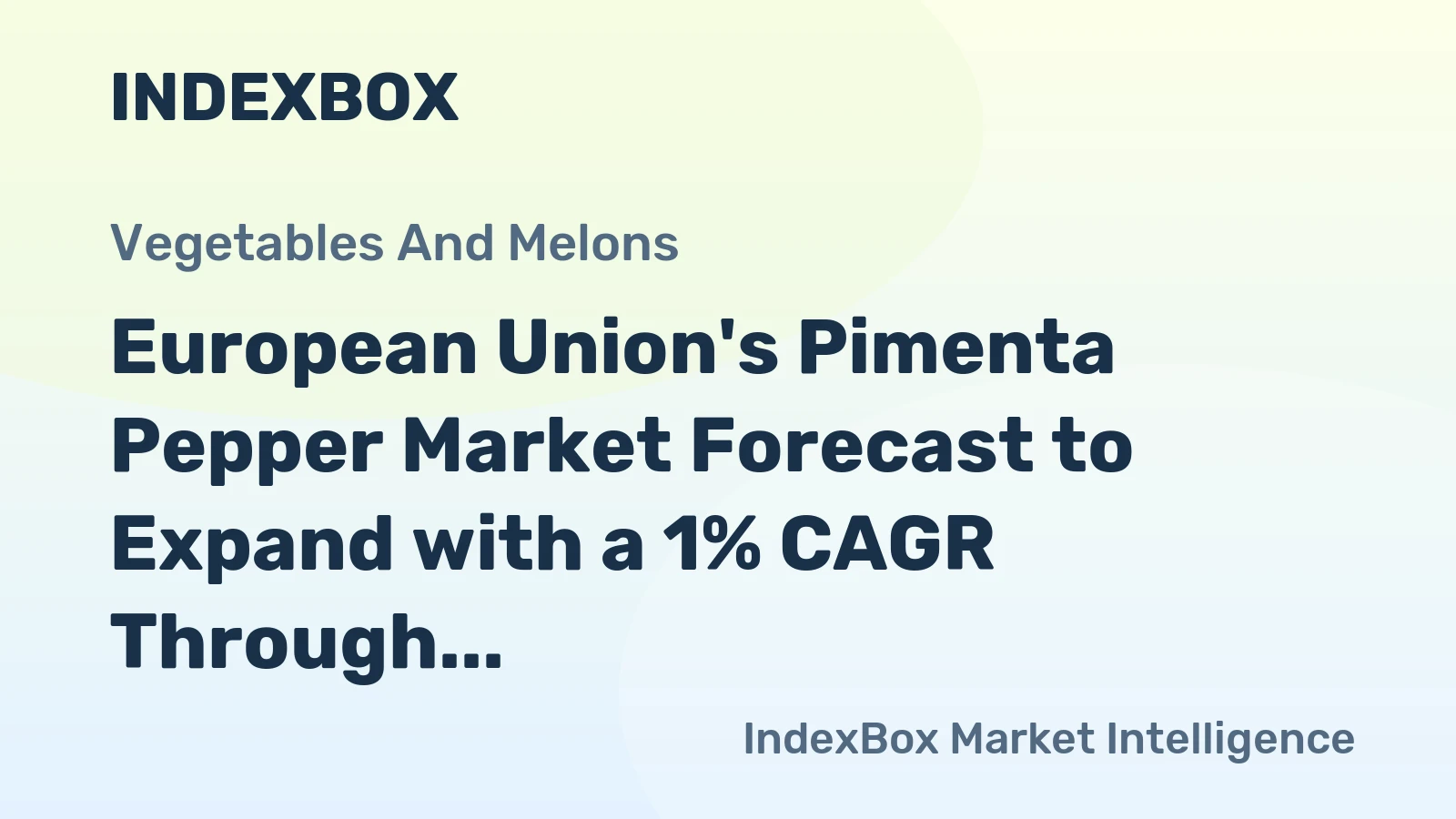 European Union's Pimenta Pepper Market Forecast to Expand with a 1% CAGR Through 2035
