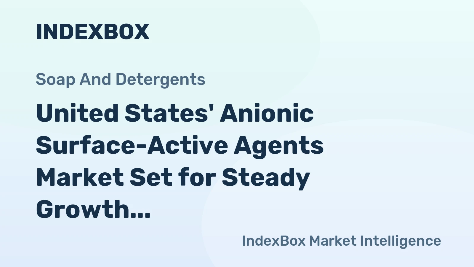 United States' Anionic Surface-Active Agents Market Set for Steady Growth with 1.9% Value CAGR Through 2035