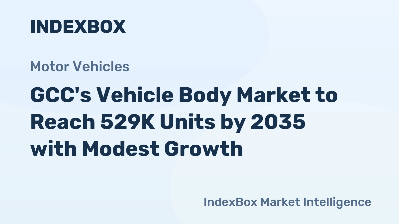 GCC's Vehicle Body Market to Reach 529K Units by 2035 with Modest Growth