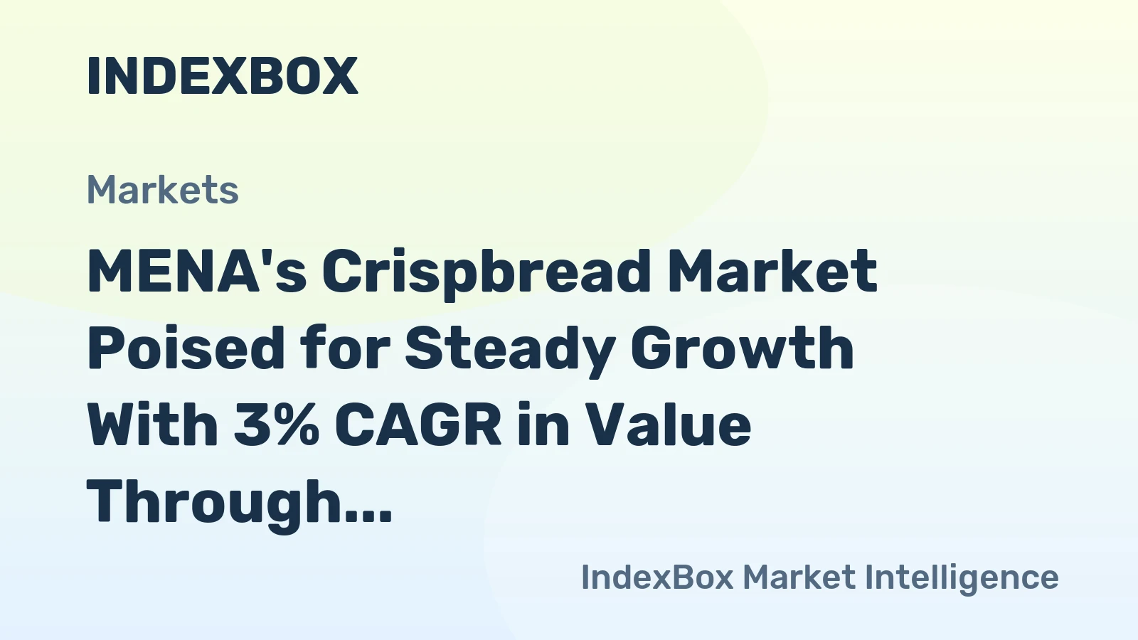 MENA's Crispbread Market Poised for Steady Growth With 3% CAGR in Value Through 2035
