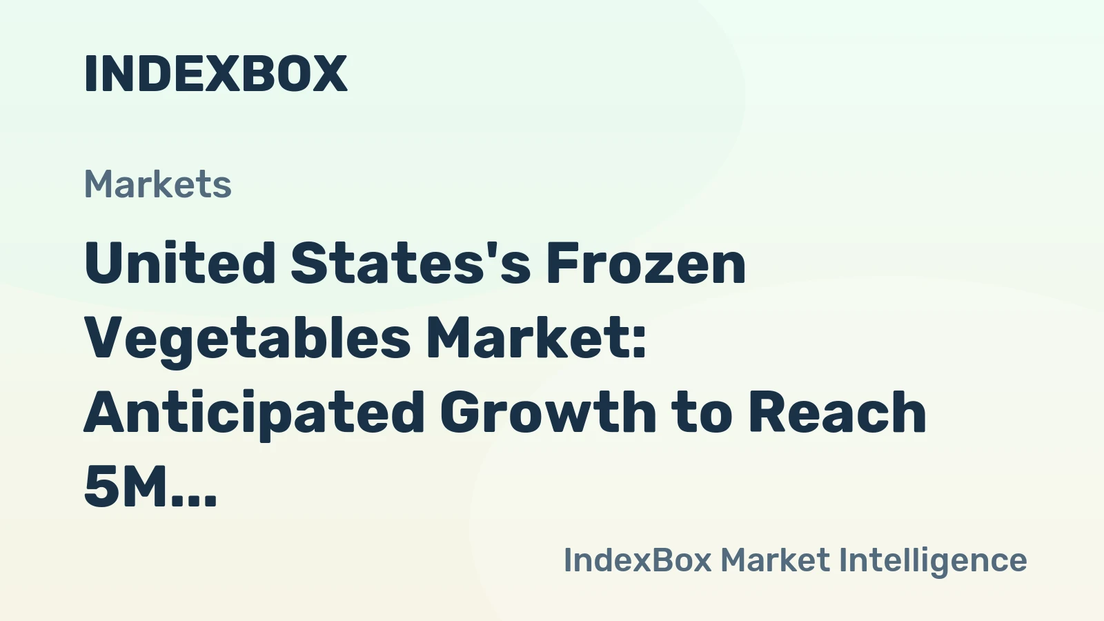 United States's Frozen Vegetables Market: Anticipated Growth to Reach 5M Tons and $7.6B in Value by 2035