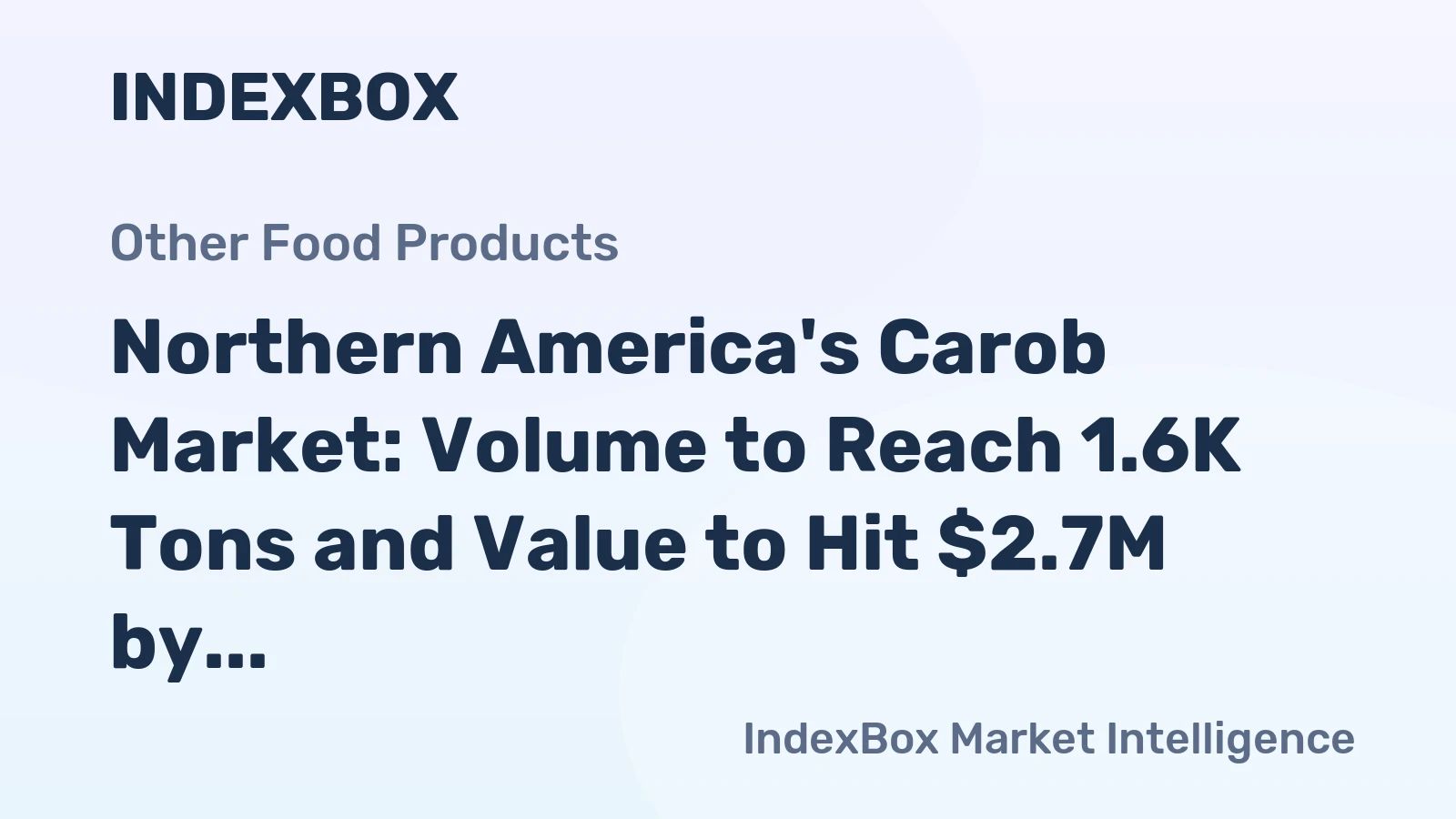 Northern America's Carob Market: Volume to Reach 1.6K Tons and Value to Hit $2.7M by 2035