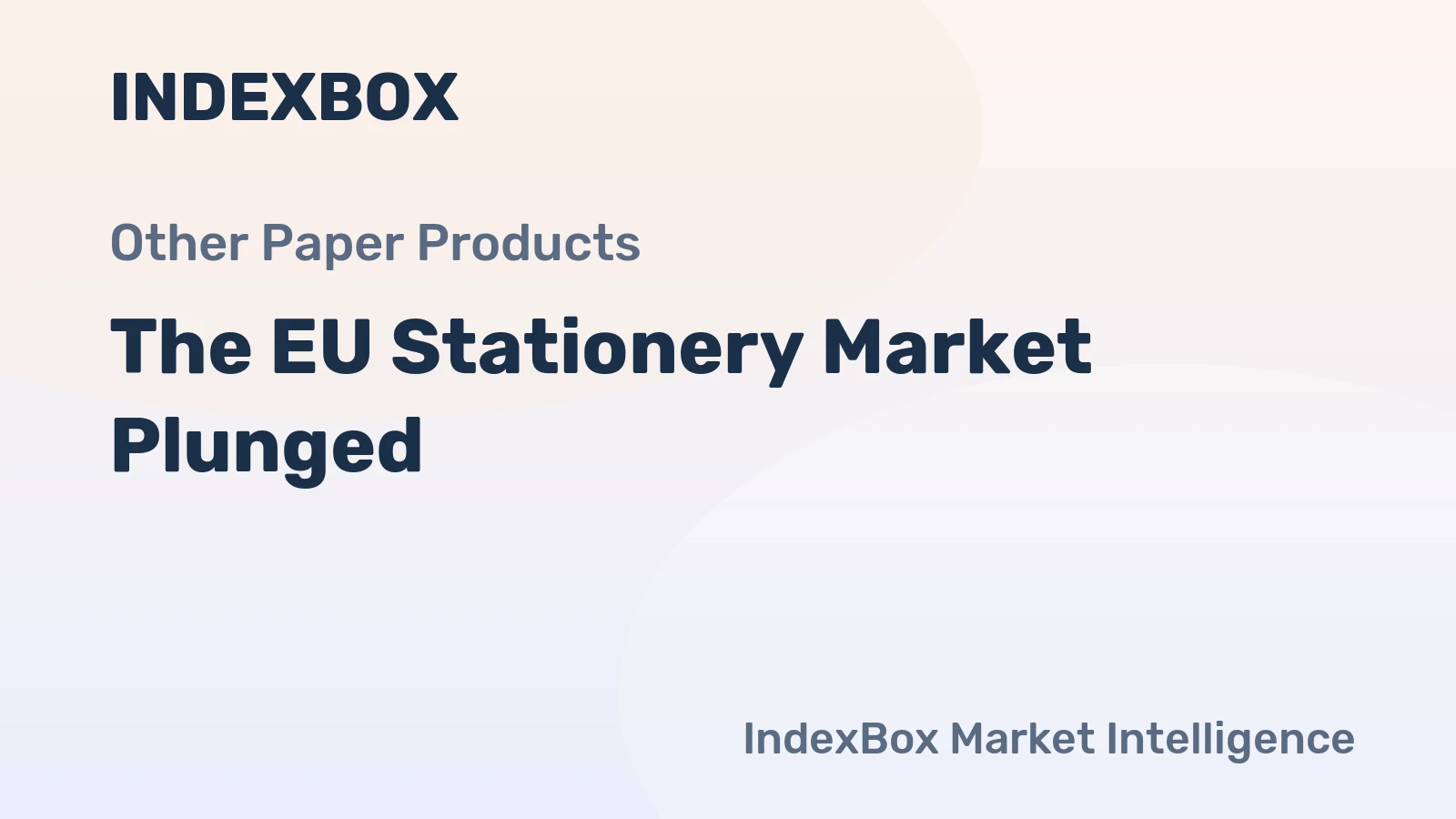 The EU Stationery Market Plunged