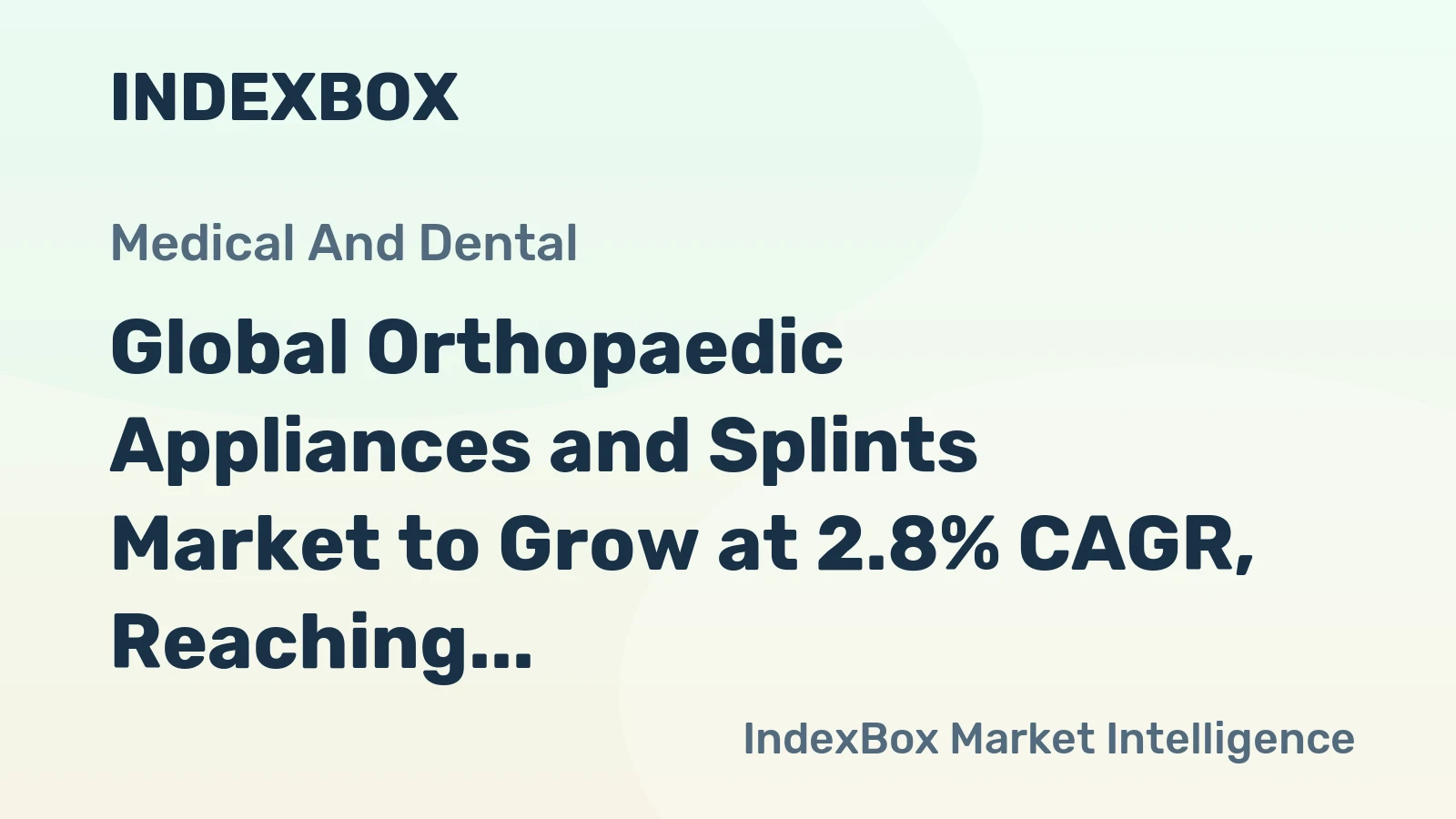 Global Orthopaedic Appliances and Splints Market to Grow at 2.8% CAGR, Reaching 1.1B Units by 2035