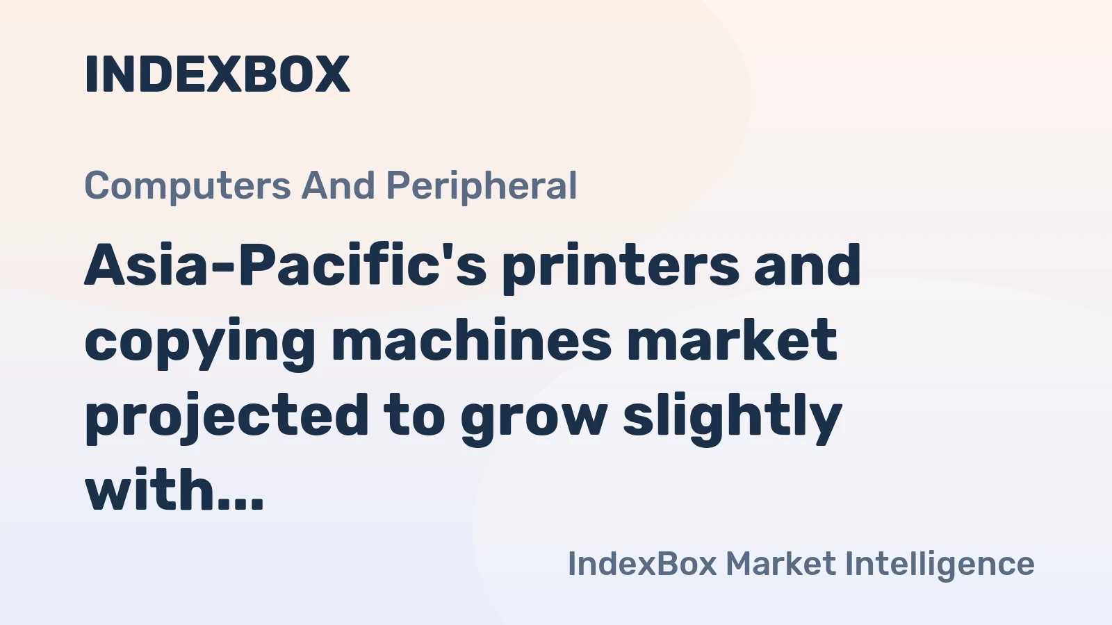 Asia-Pacific's printers and copying machines market projected to grow slightly with a +0.4% CAGR over the next decade