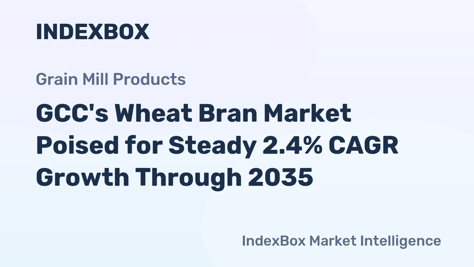 GCC's Wheat Bran Market Poised for Steady 2.4% CAGR Growth Through 2035