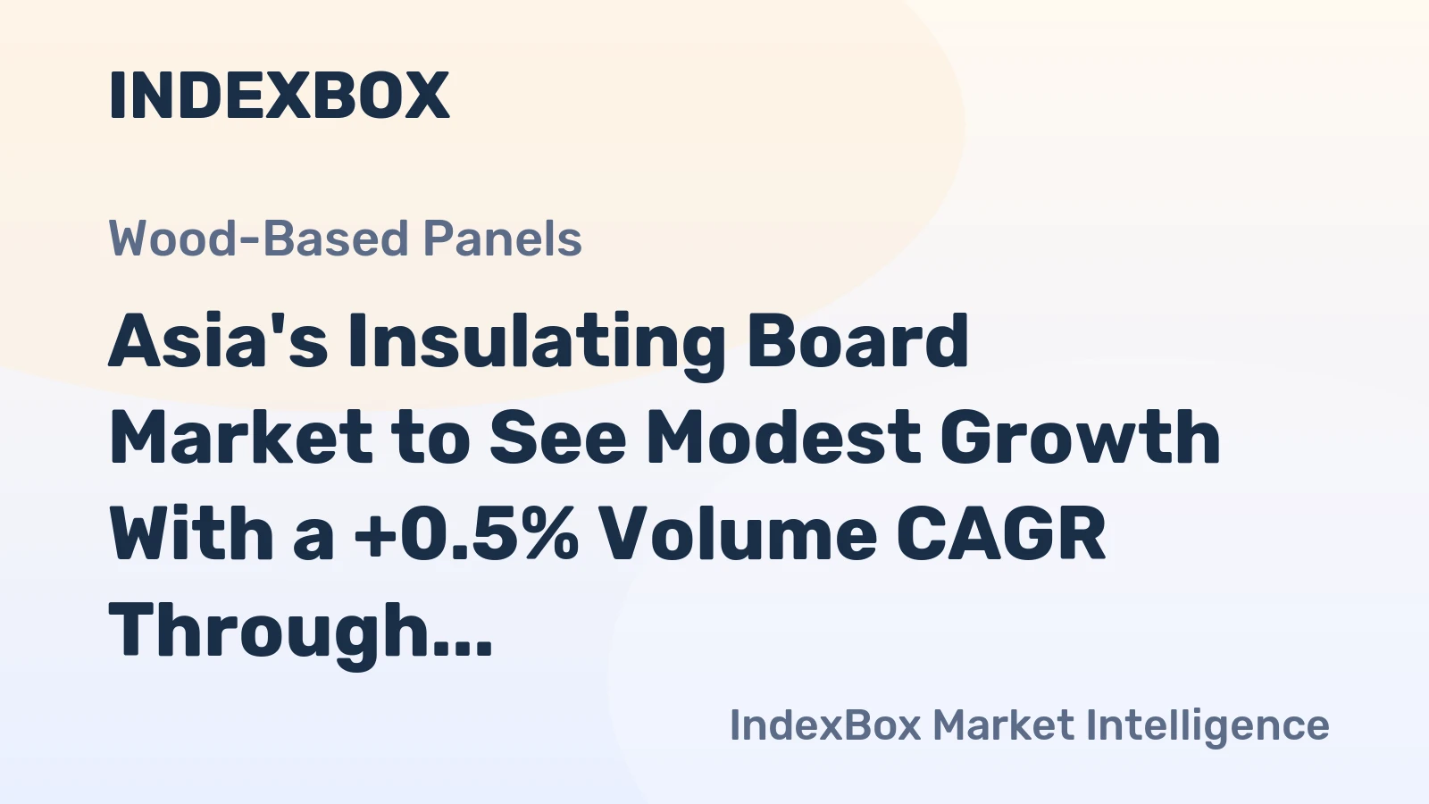 Asia's Insulating Board Market to See Modest Growth With a +0.5% Volume CAGR Through 2035