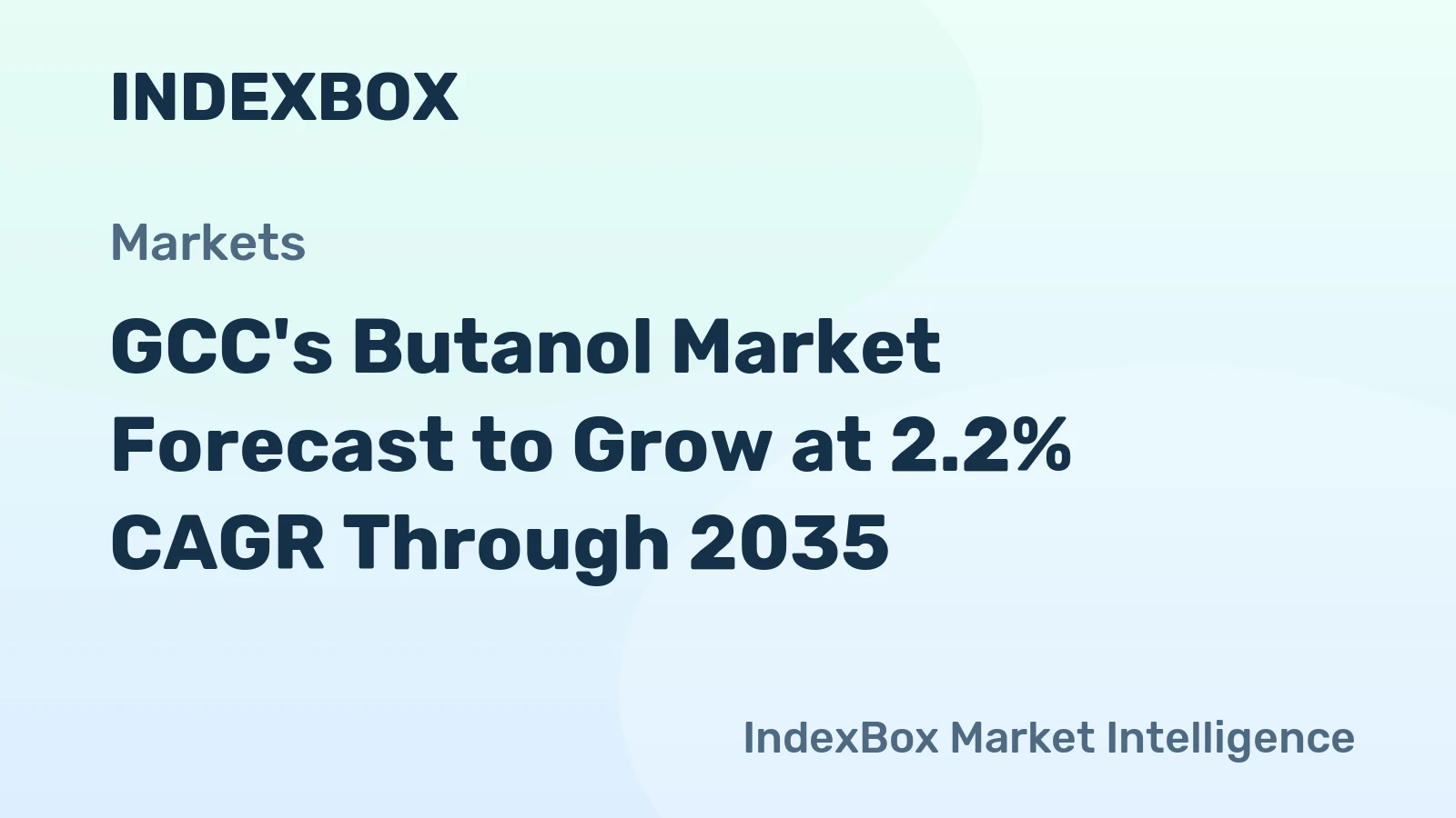 GCC's Butanol Market Forecast to Grow at 2.2% CAGR Through 2035