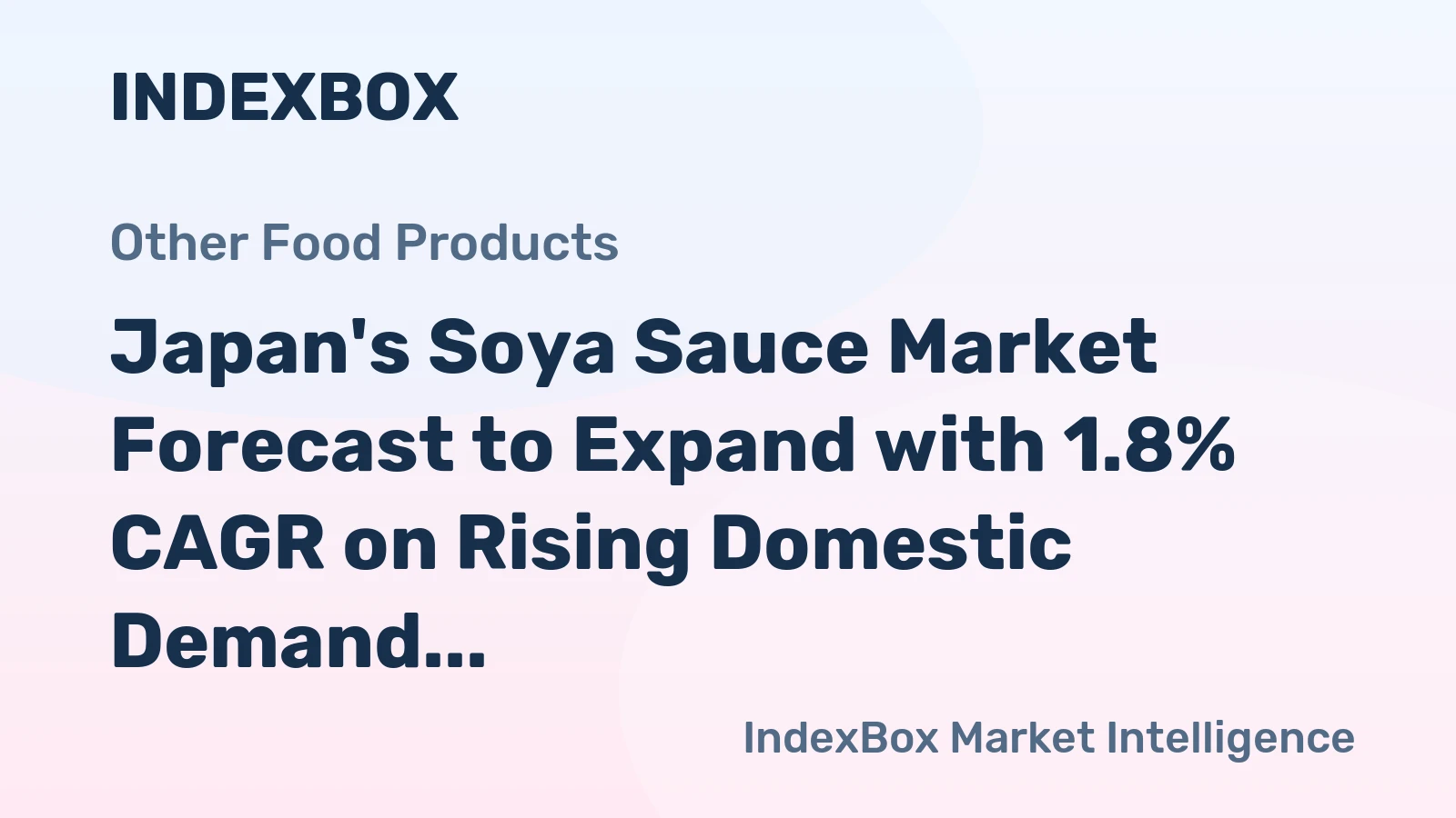 Japan's Soya Sauce Market Forecast to Expand with 1.8% CAGR on Rising Domestic Demand