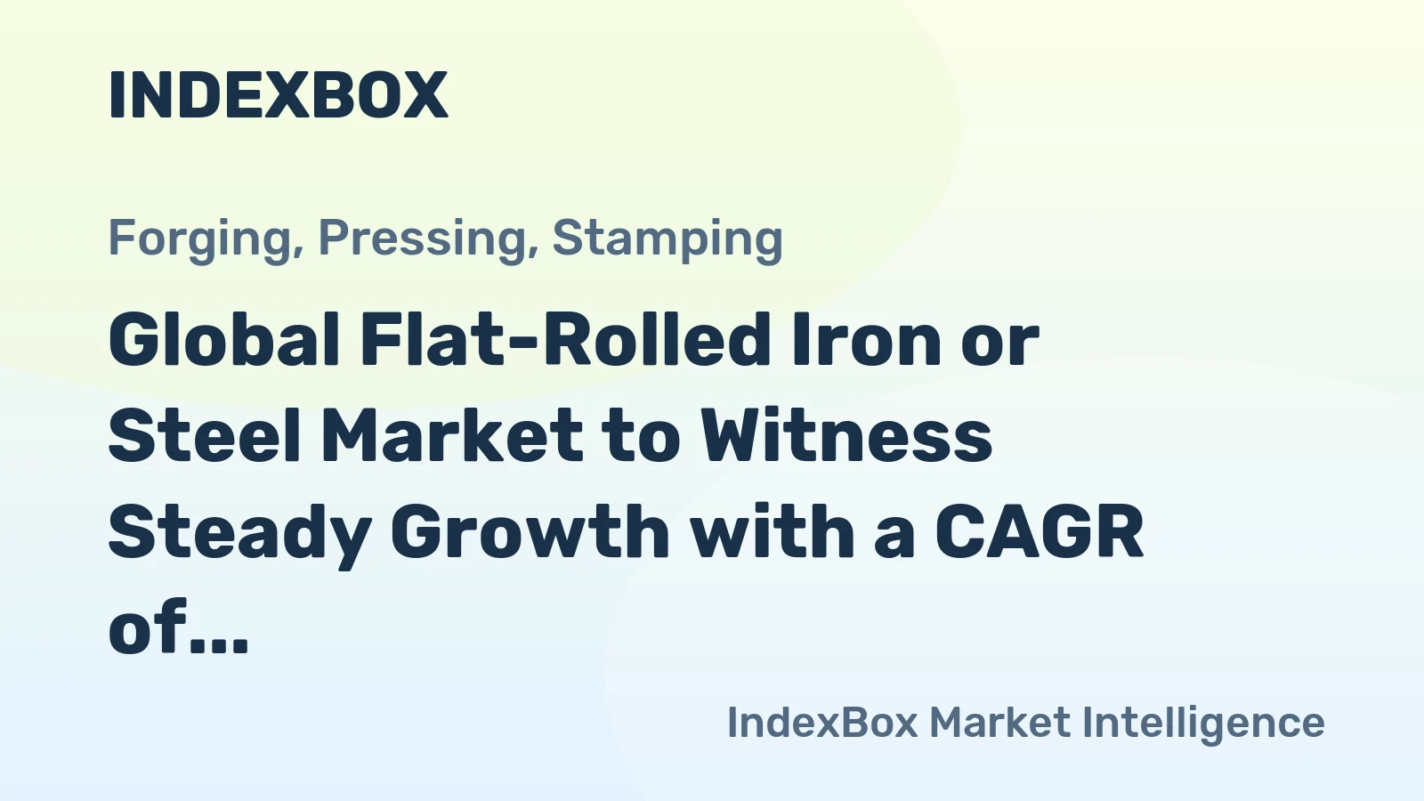 Global Flat-Rolled Iron or Steel Market to Witness Steady Growth with a CAGR of +2.0% from 2024 to 2035